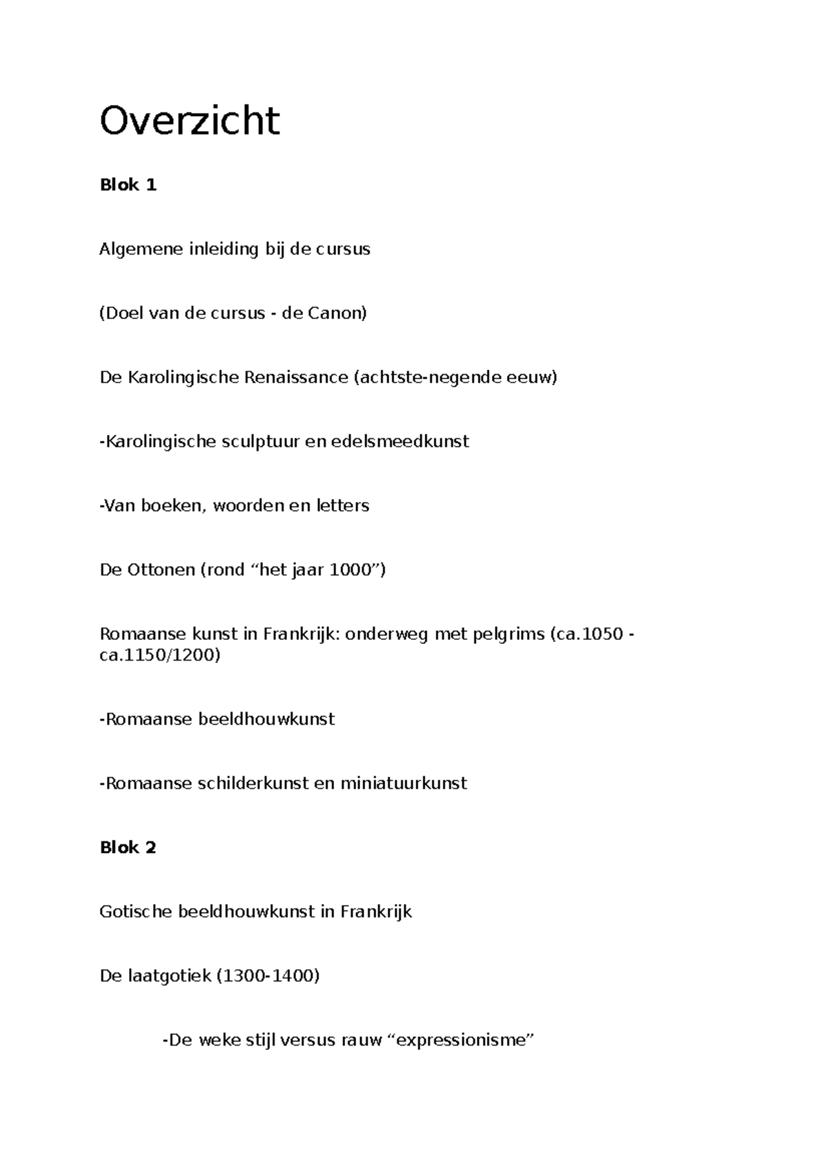 Overzicht beeldende kunsten(aars) - Overzicht Blok 1 Algemene inleiding ...