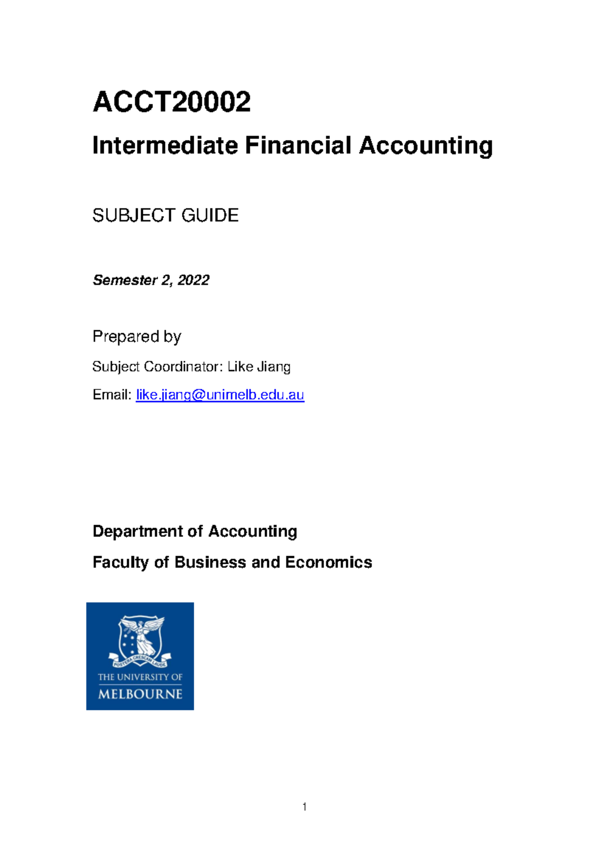 Subject Guide ACCT2000 2 2022 SM2-1 - ACCT Intermediate Financial ...