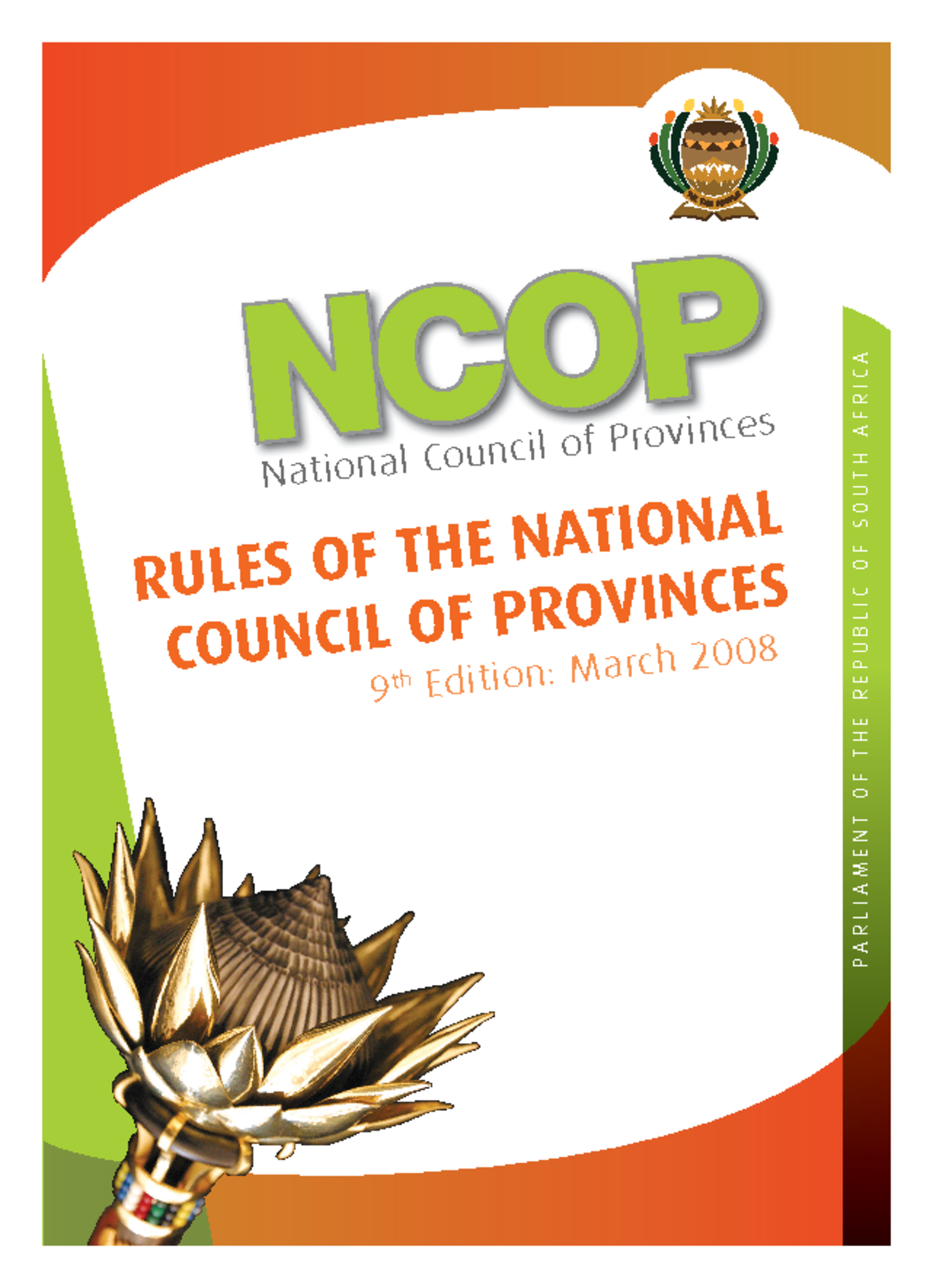 NCOP Rules - 2016 - RULES OF THE NATIONAL COUNCIL OF PROVINCES P A R L ...