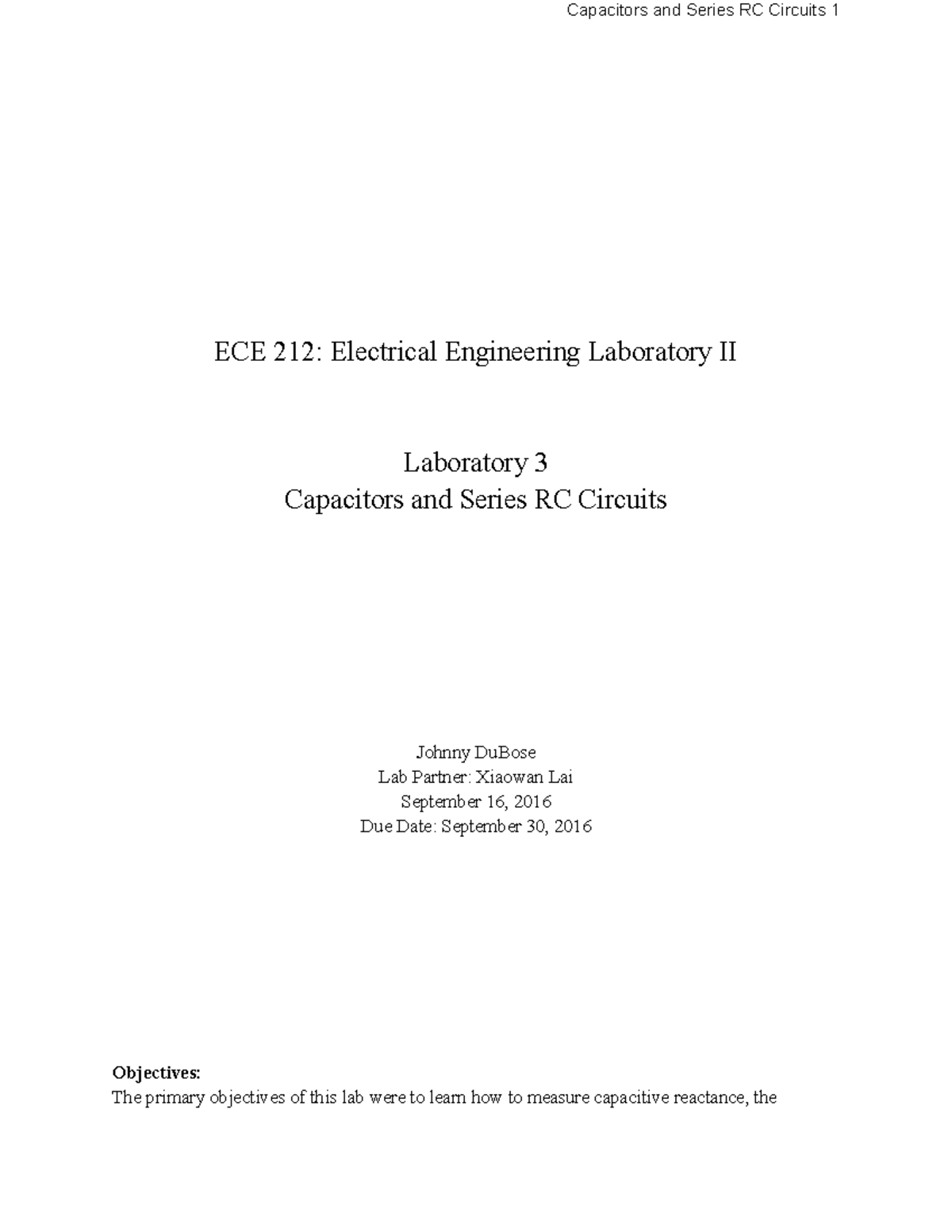 Lab3 Report - Grade: A - ECE 212: Electrical Engineering Laboratory II ...