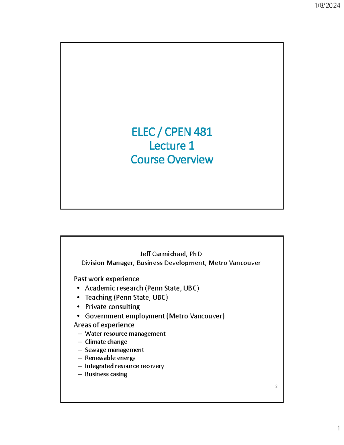 L1 Overview - for release - ELEC / CPEN 481 Lecture 1 Course Overview Jeff Carmichael, PhD ...