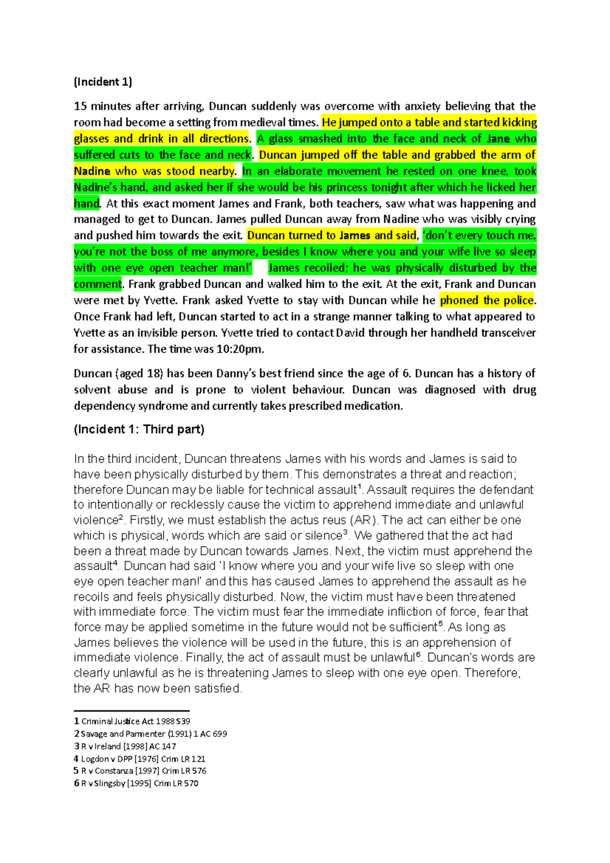 Murder essay answer - (Incident 1) 15 minutes after arriving, Duncan ...