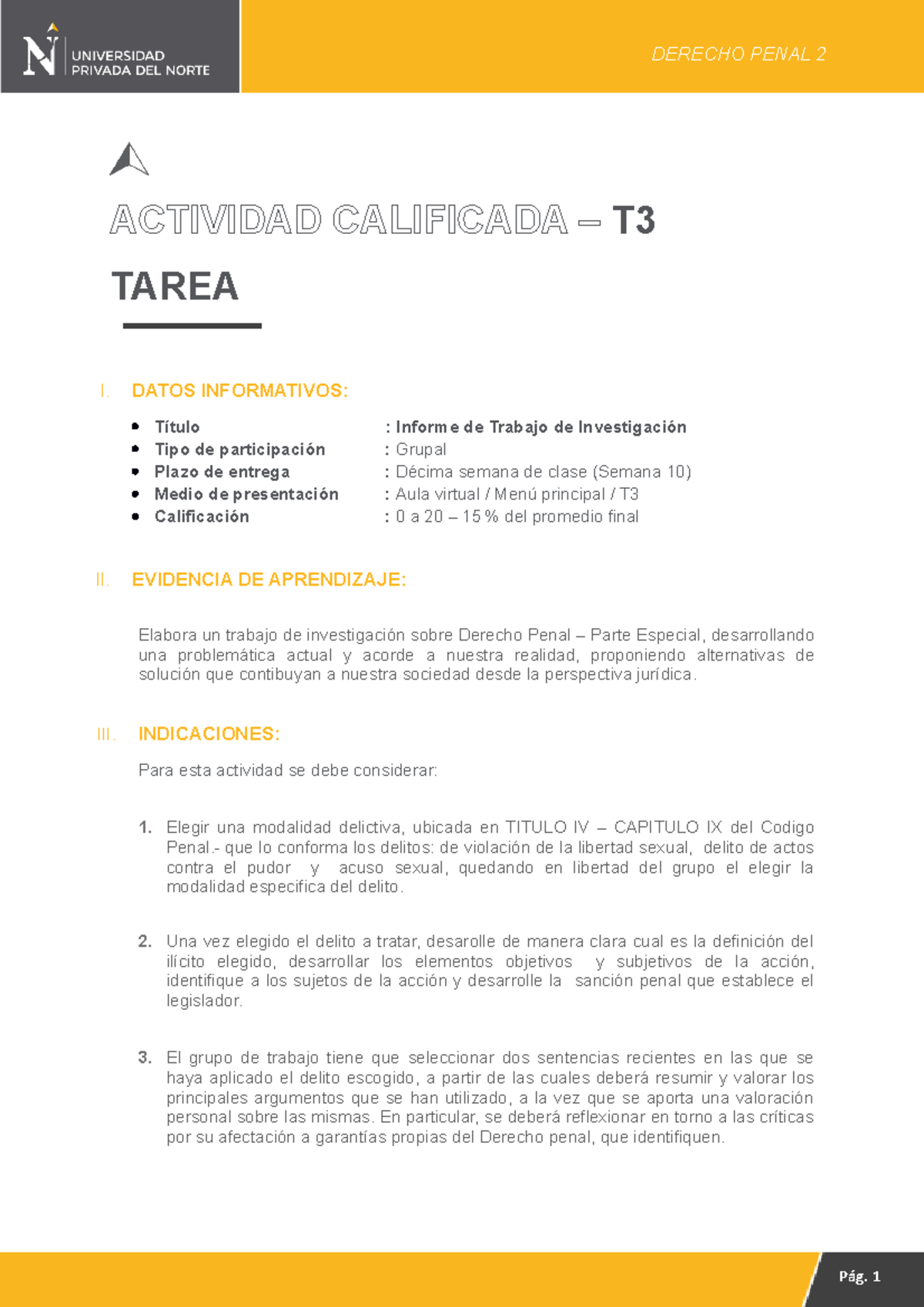 DEPU.1202.222.1.T3 - trabajo t3 - ACTIVIDAD CALIFICADA – T TAREA ####### I. DATOS INFORMATIVOS ...