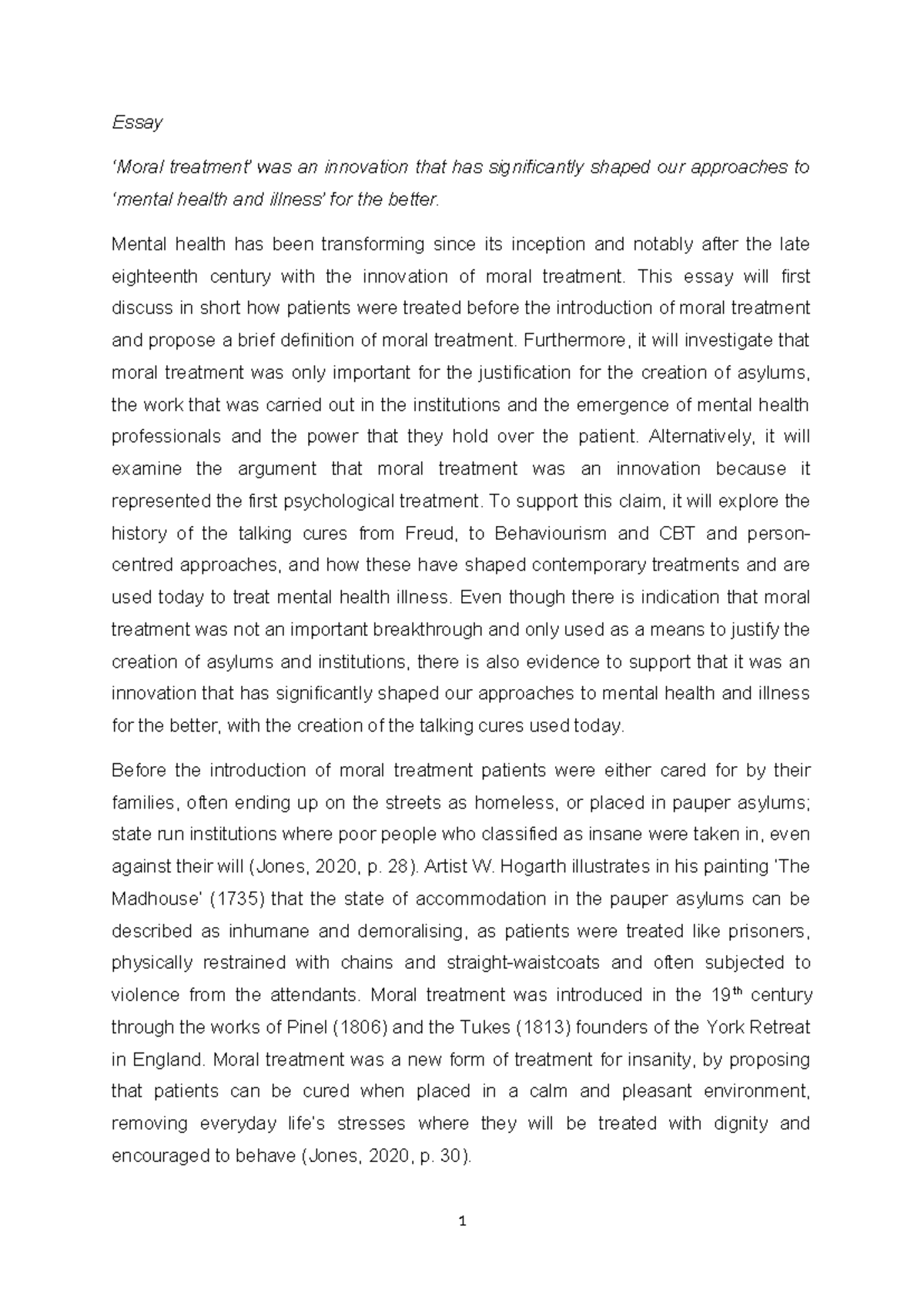 D241 - TMA01 - Essay ‘Moral treatment’ was an innovation that has ...