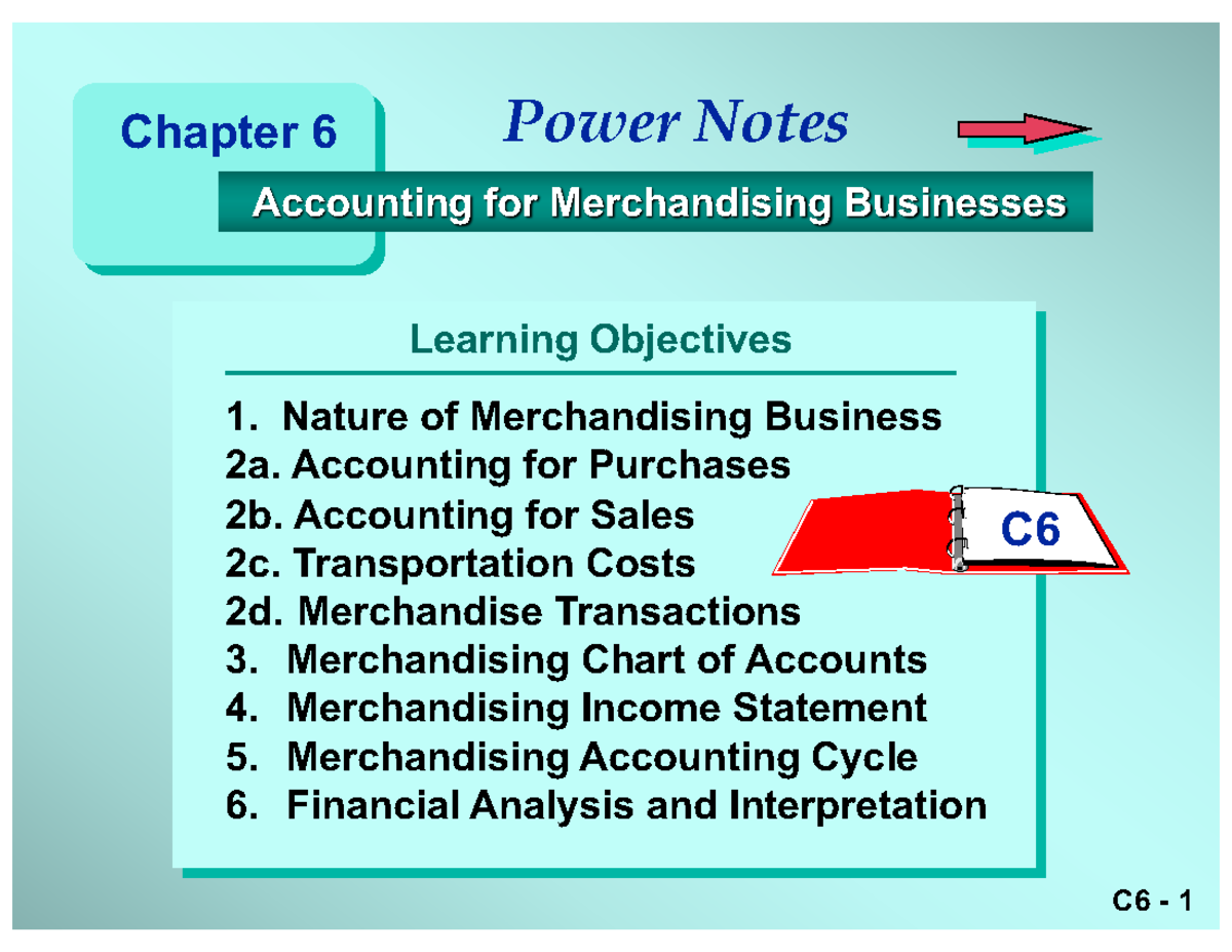 Chapter 6 - N/A - Learning Objectives Power Notes 1. Nature of ...