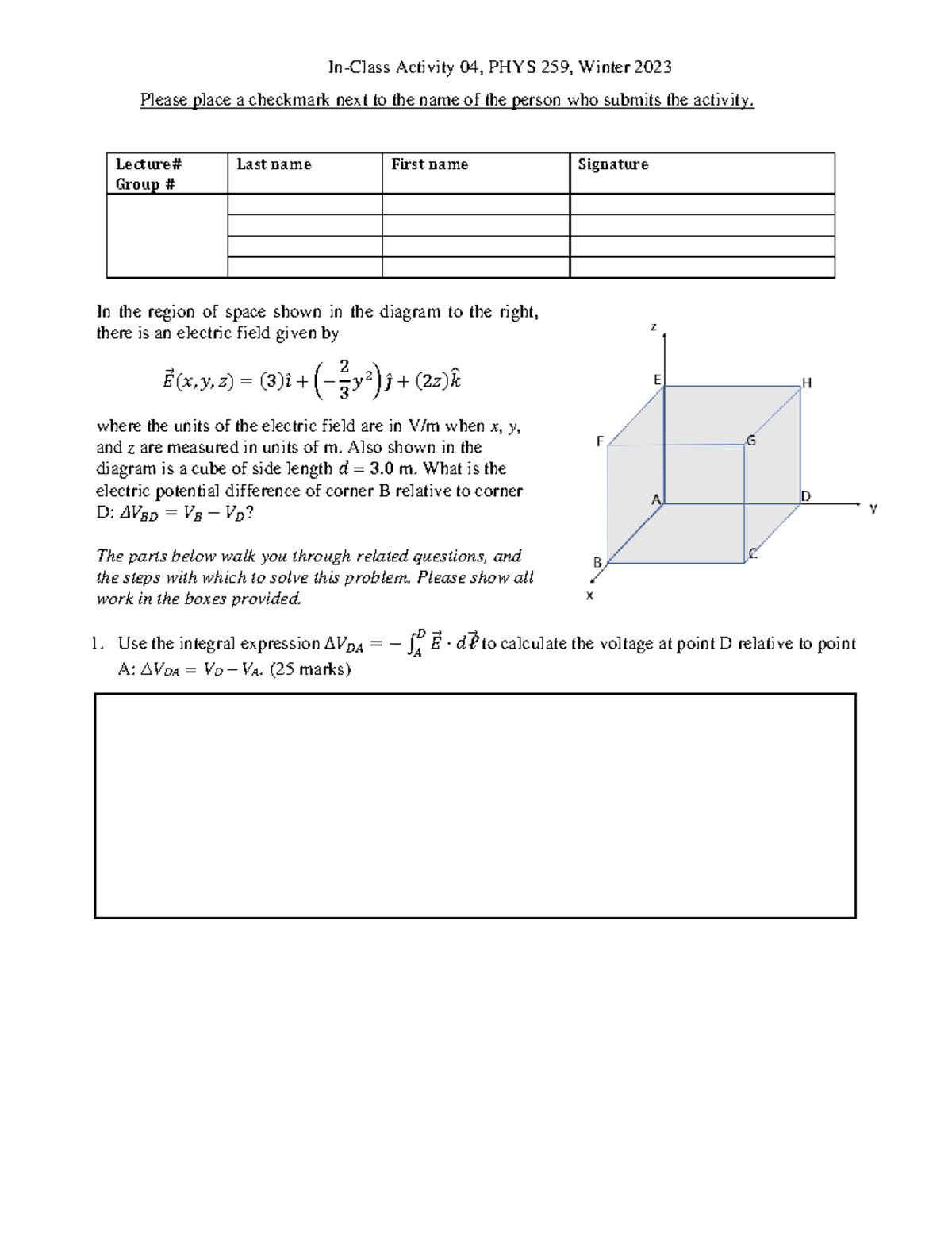 Practice problems on chapter 4 - In-Class Activity 04, PHYS 259, Winter 2023 Please place a ...