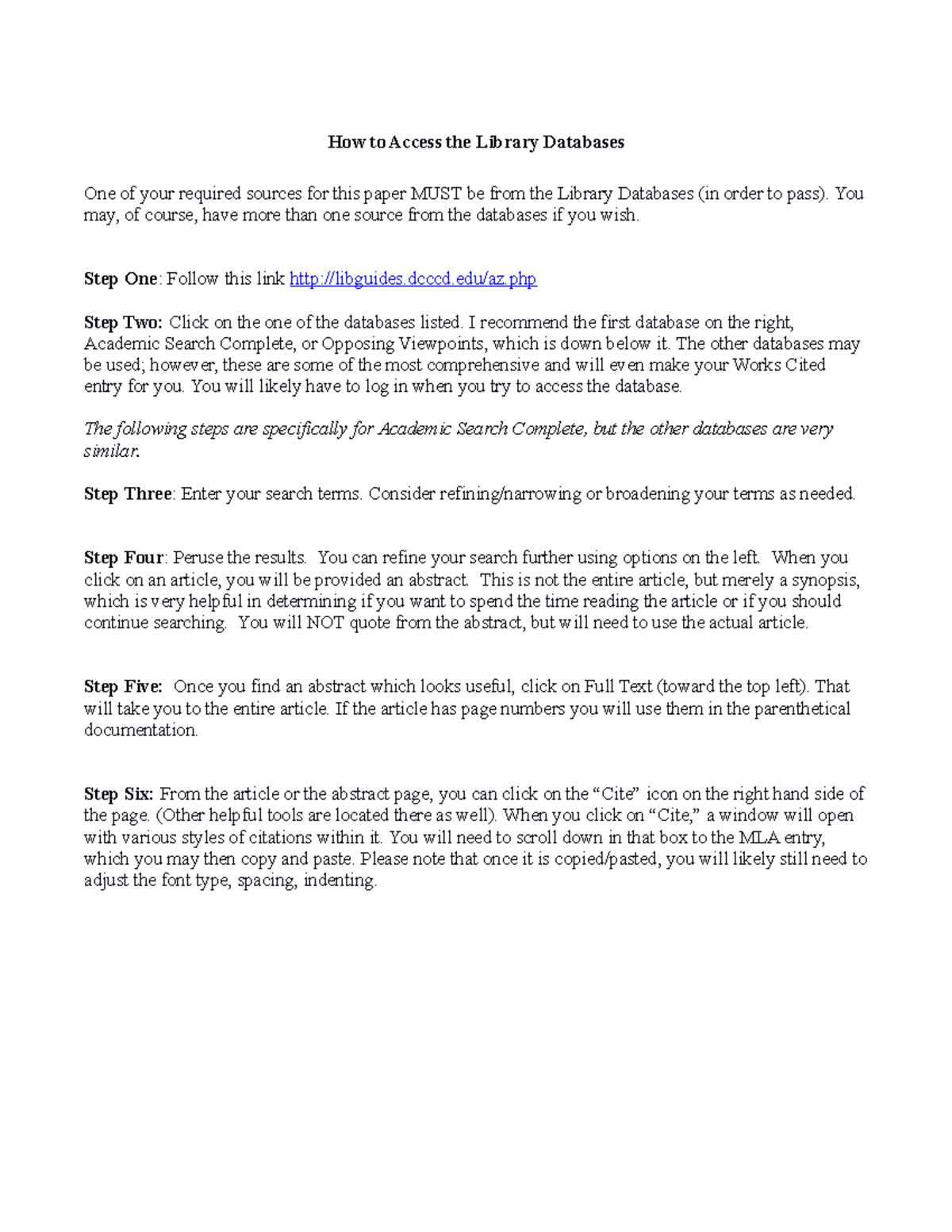 How to Access the Library Databases - You may, of course, have more ...