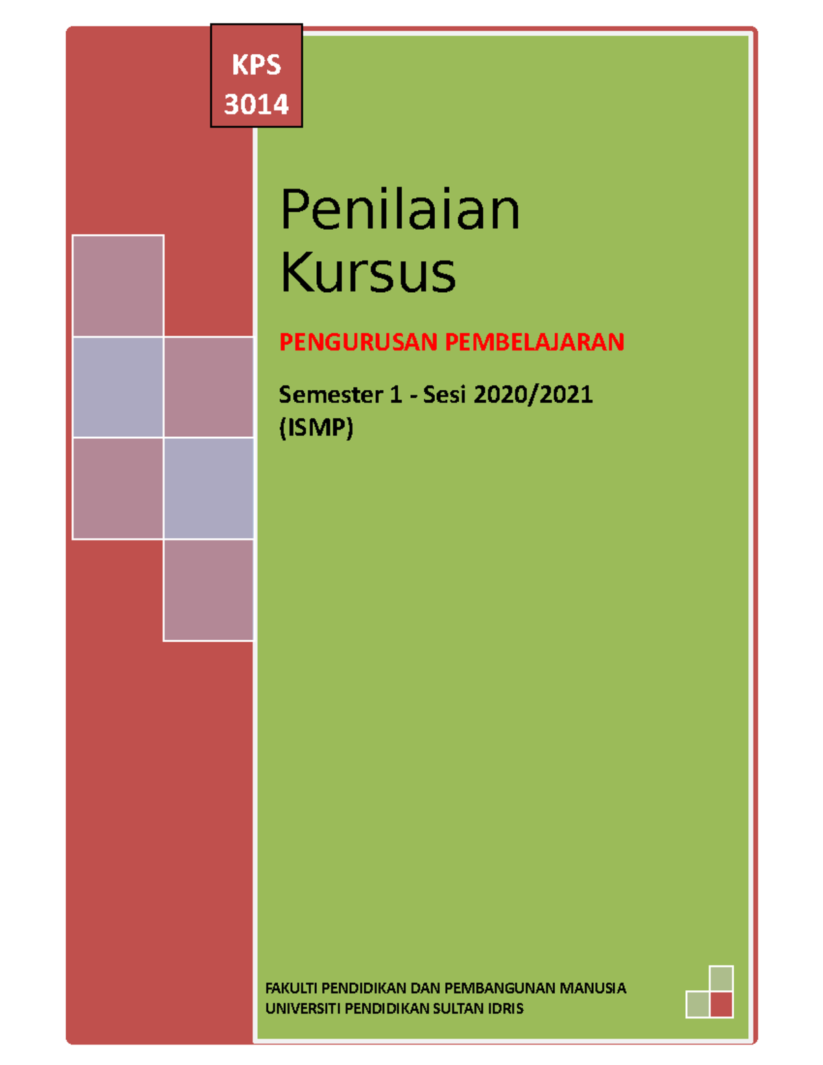 2KPS 3014 Penilaian Kursus A201 - Penilaian Kursus PENGURUSAN ...