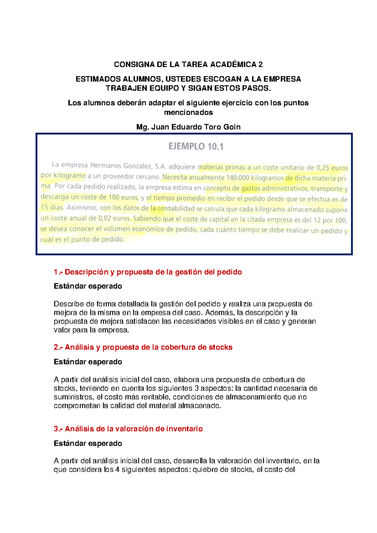 Consigan TA2 L - CONSIGNA DE LA TAREA ACADÉMICA 2 ESTIMADOS ALUMNOS, USTEDES ESCOGAN A LA ...