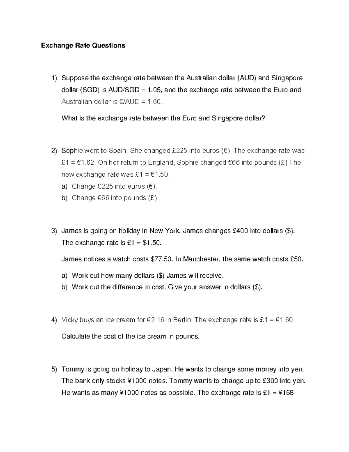 Exchange Rate Questions - What is the exchange rate between the Euro ...