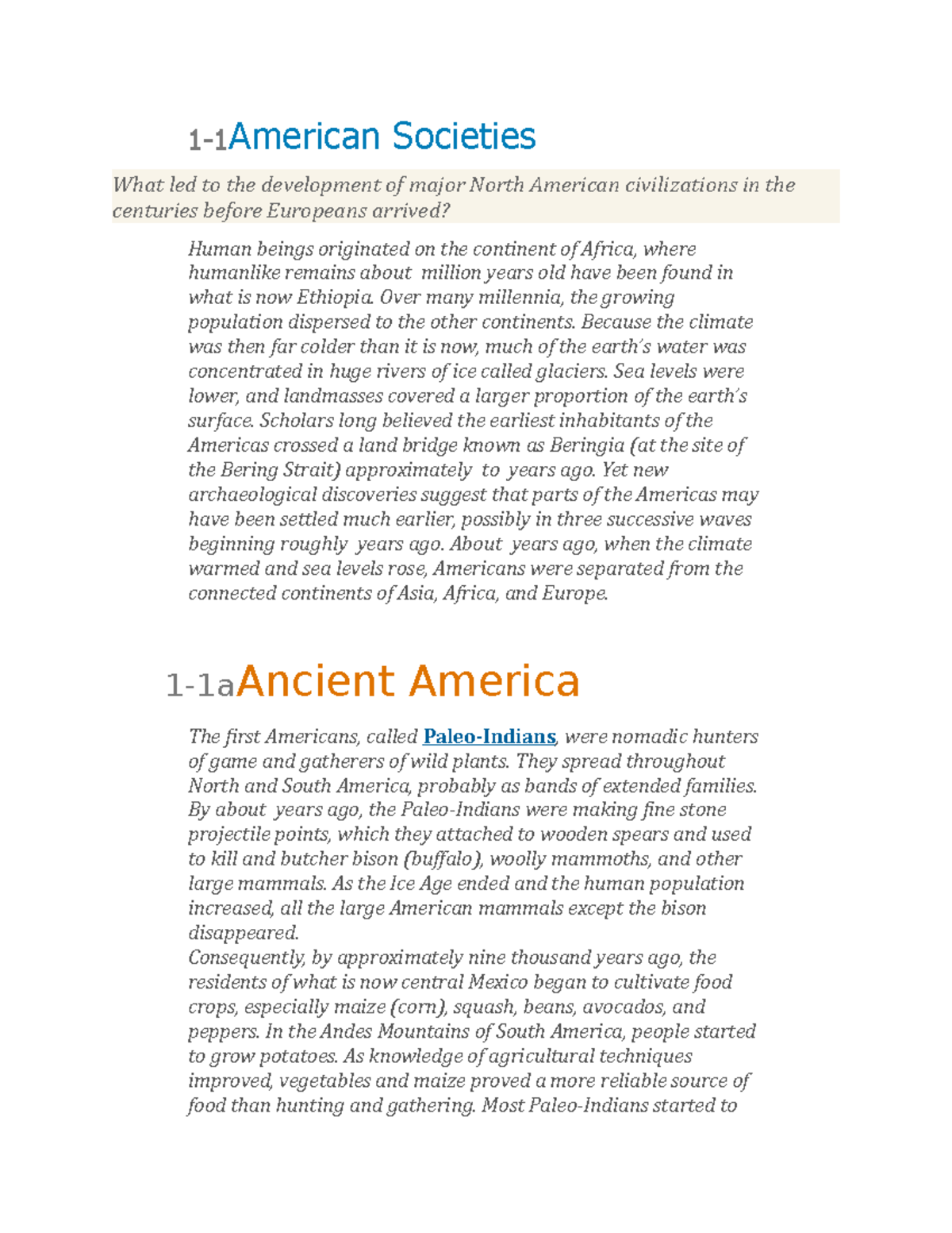 Chapter 1 - 1 - 1 American Societies What led to the development of ...