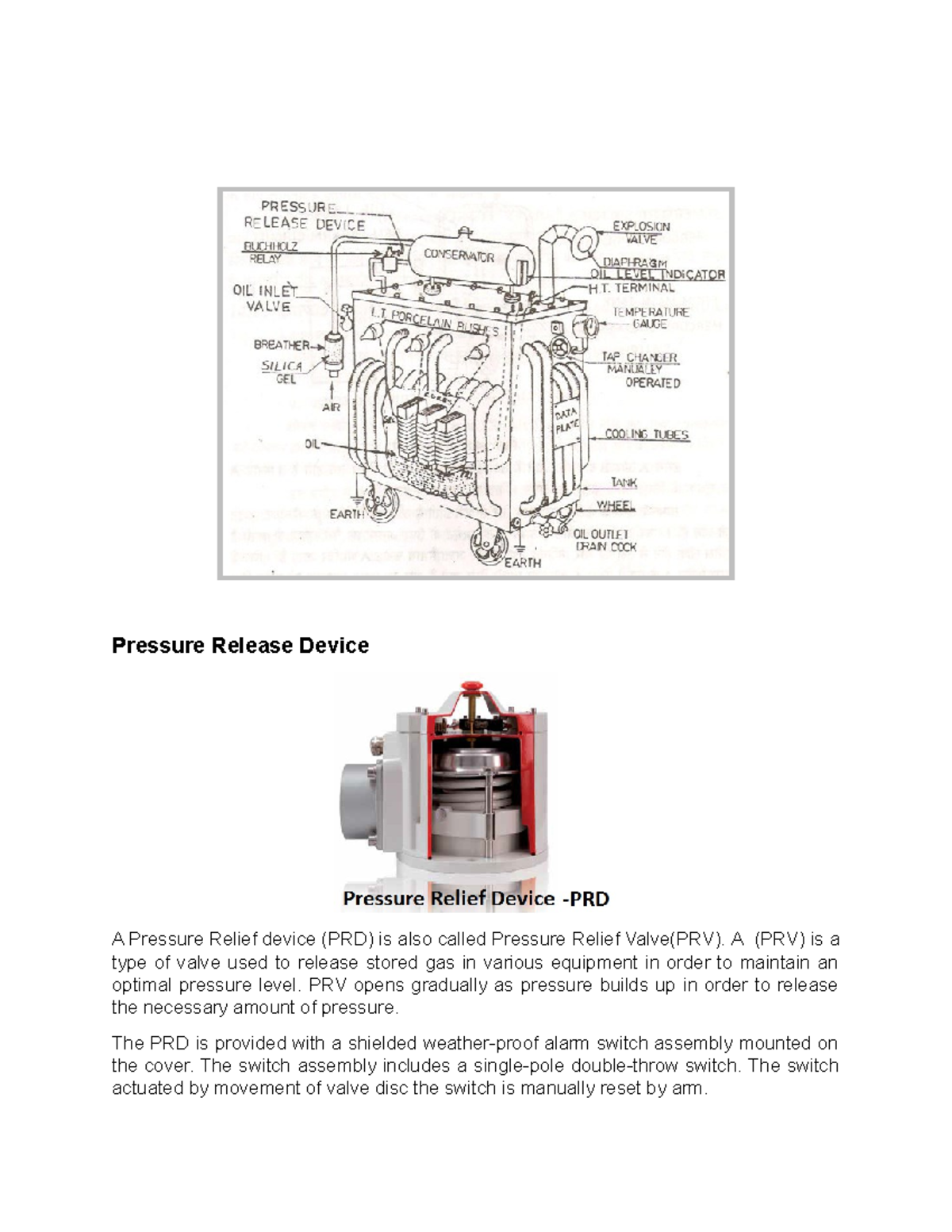 Prelim Exam - Pressure Release Device A Pressure Relief device (PRD) is ...