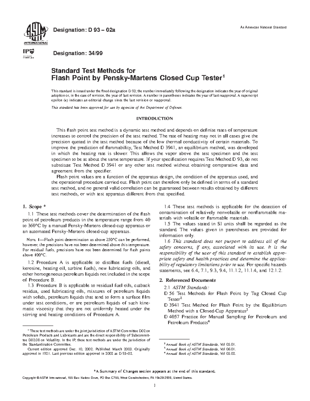 D93 - Standard Test Methods for Flash Point by Pensky-Martens Closed ...