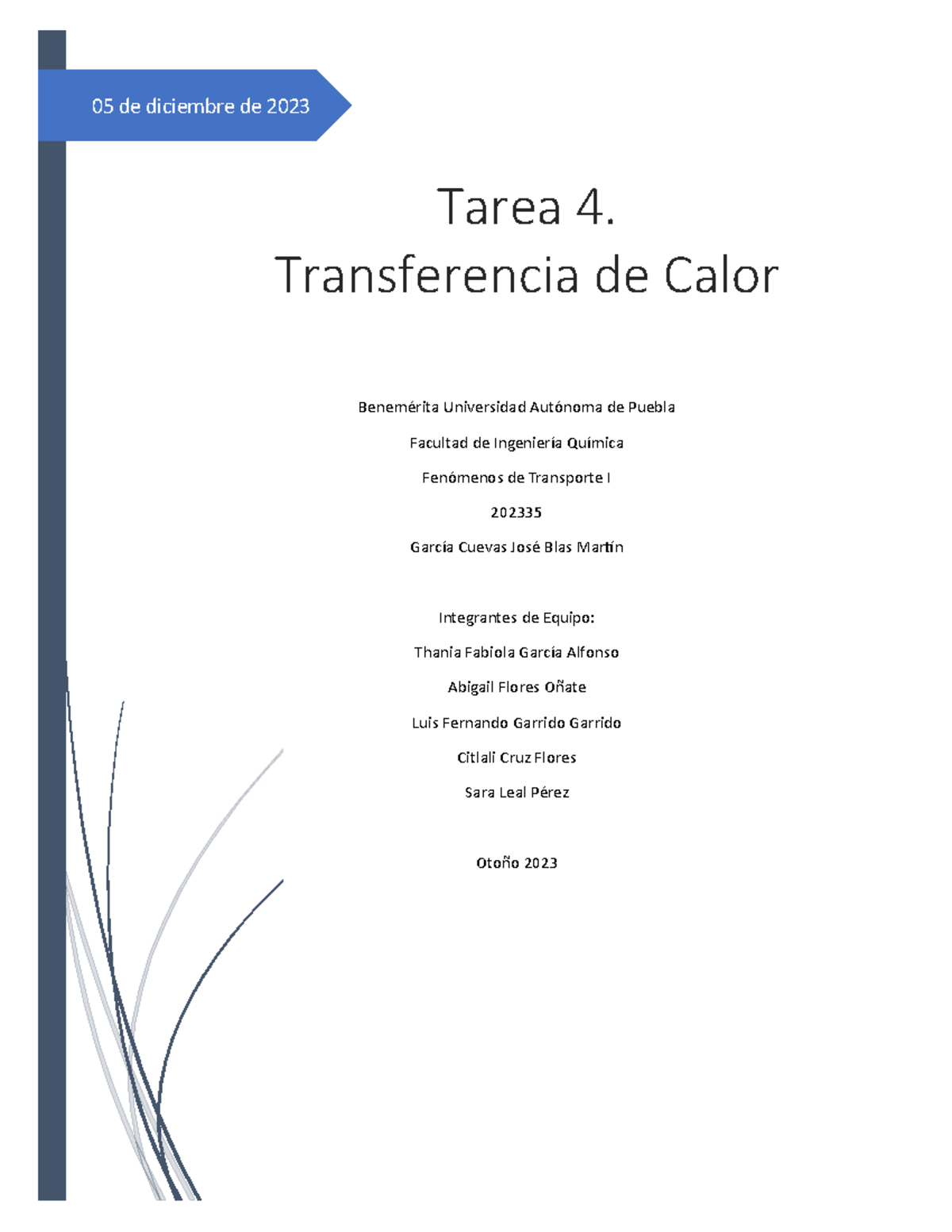 Tarea 4. Transferencia de Calor - 05 de diciembre de 2023 Tarea 4 ...