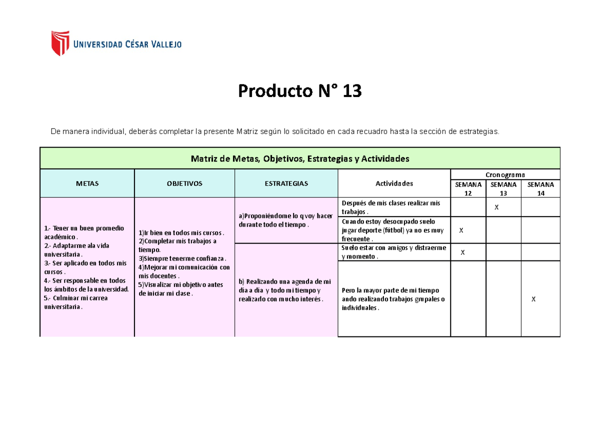 1° Producto 13 - Guiarse - Producto N° 13 De manera individual, deberás completar la presente ...