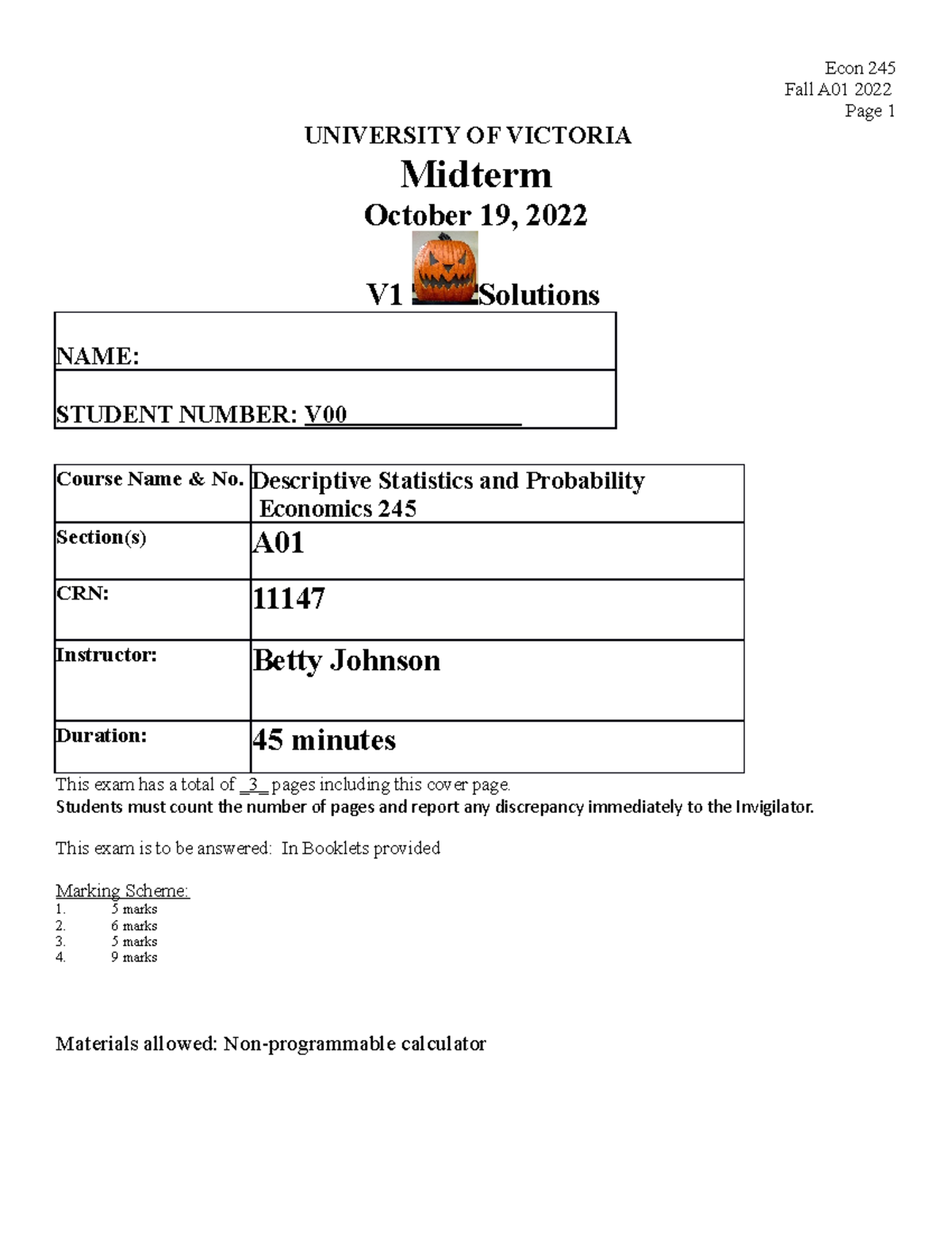 Midterm fall V1 2022 Solutions - Fall A01 2022 Page 1 UNIVERSITY OF ...