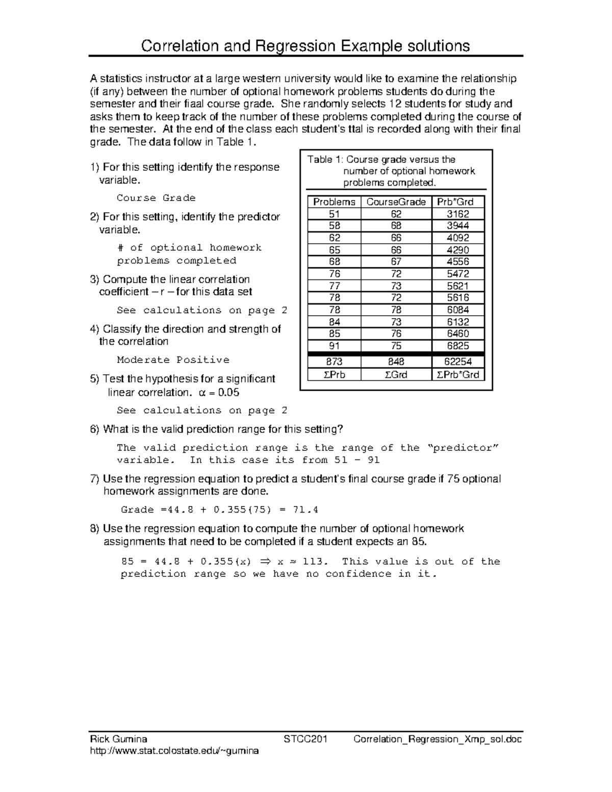 Correlation Regression Xmp - Correlation and Regression Example solutions Rick Gumina STCC201 ...