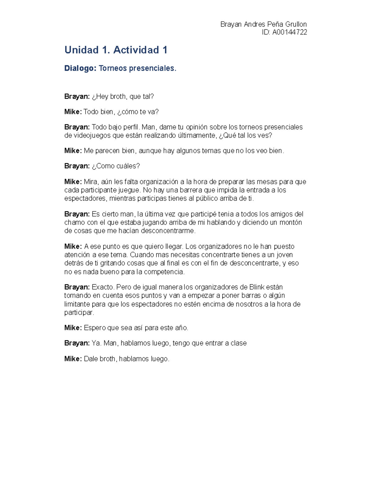Español 1 - Unidad 1. Actividad 1 - Brayan Andres Peña Grullon ID: A ...