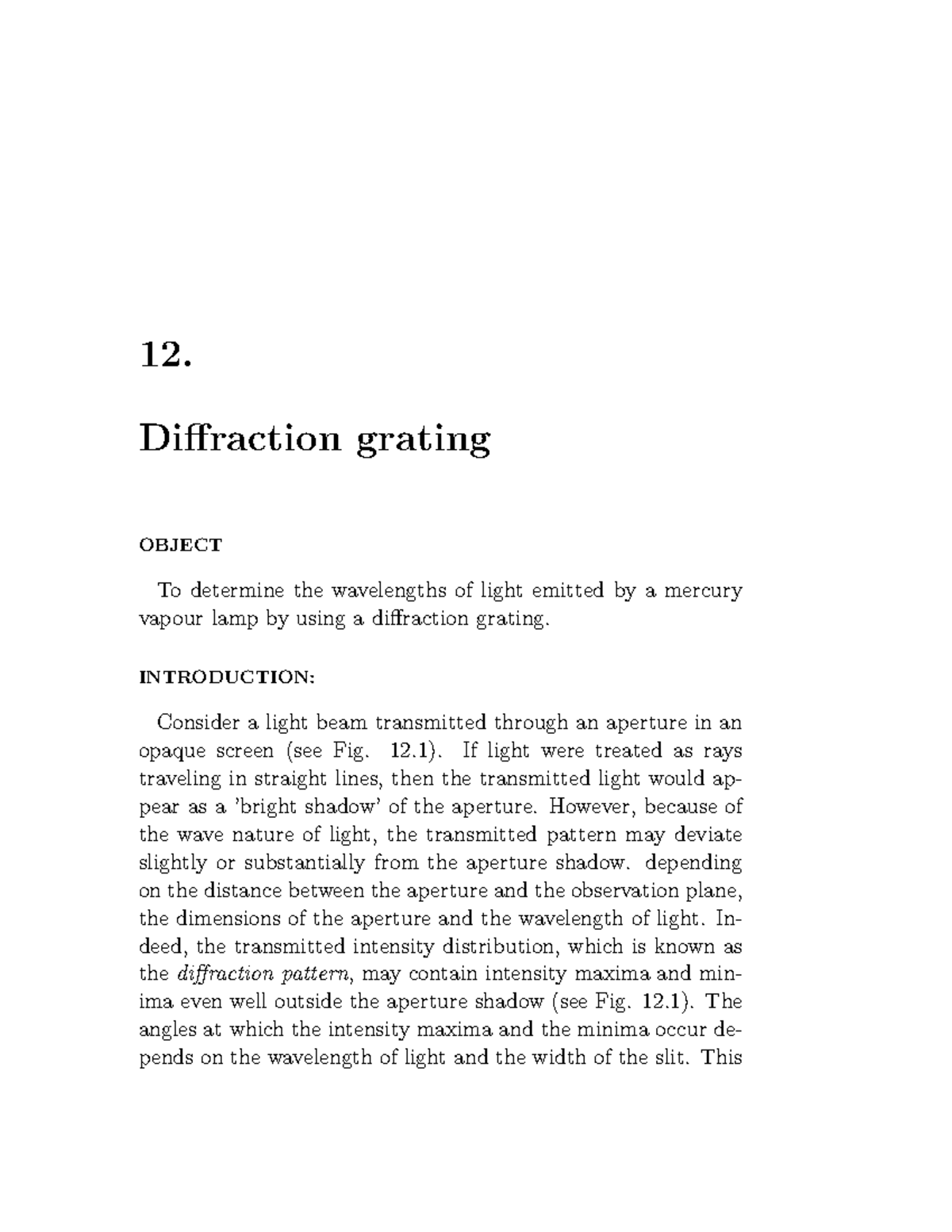 12 - 12. Diffraction grating OBJECT To determine the wavelengths of ...