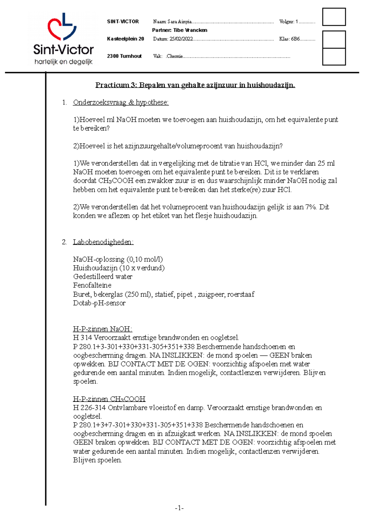 Practicum 3 Bepalen van gehalte azijnzuur in huidhoudazijn - Partner ...
