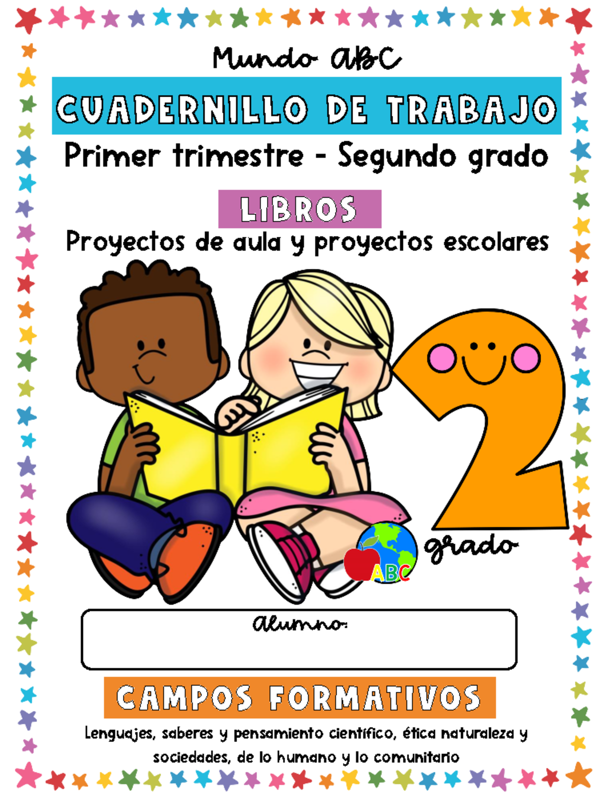 62. Segundo grado- Primer Trimestre NEM - CUADERNILLO DE TRABAJO Primer ...