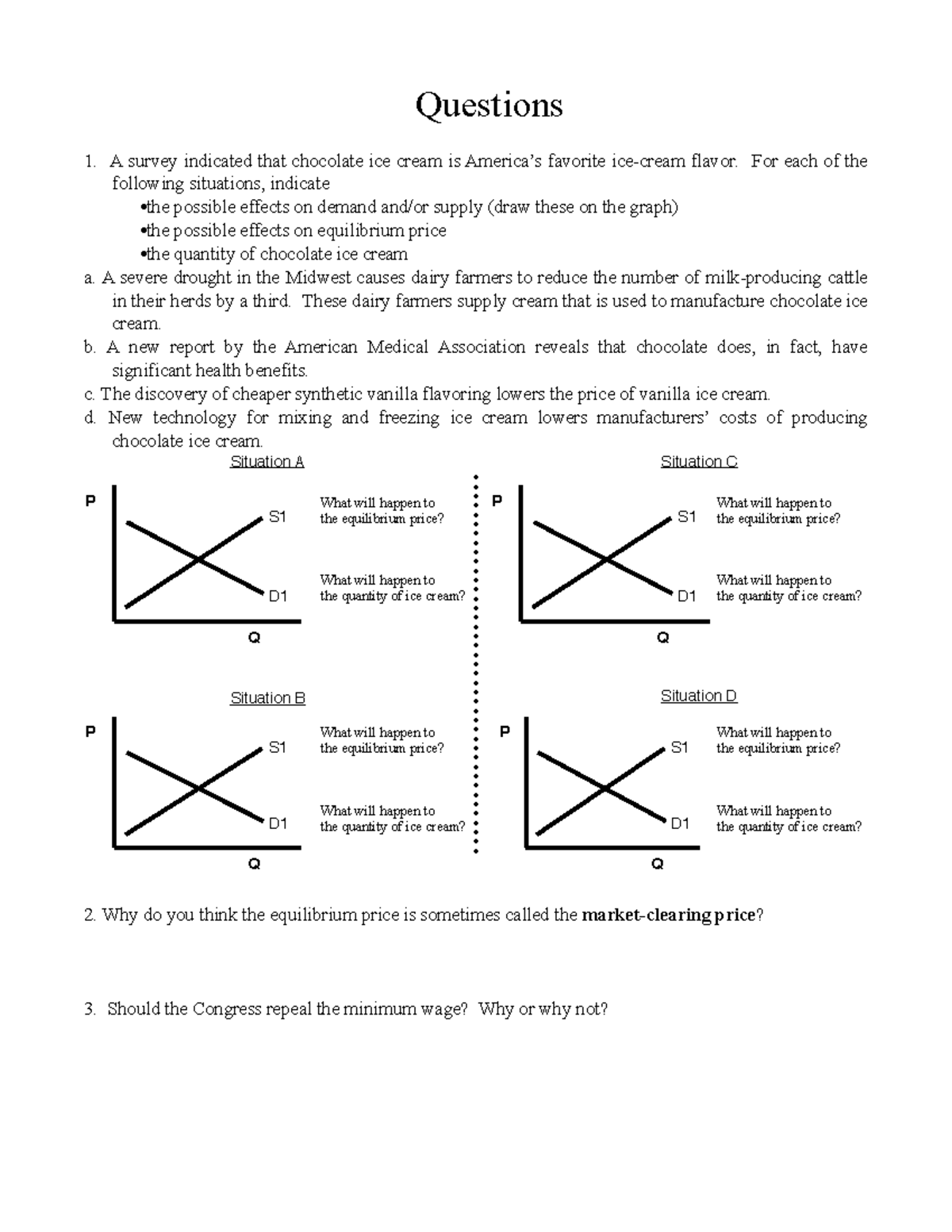 Supply-Demand - economics exercises - Questions A survey indicated that ...
