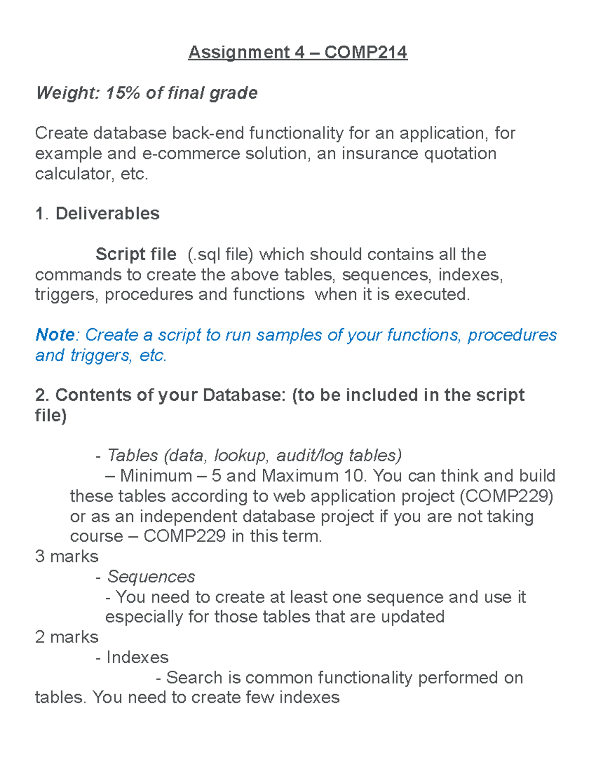COMP214 Assign 4 - Assignment 4 – COMP Weight: 15% of final grade Create database back-end - Studocu