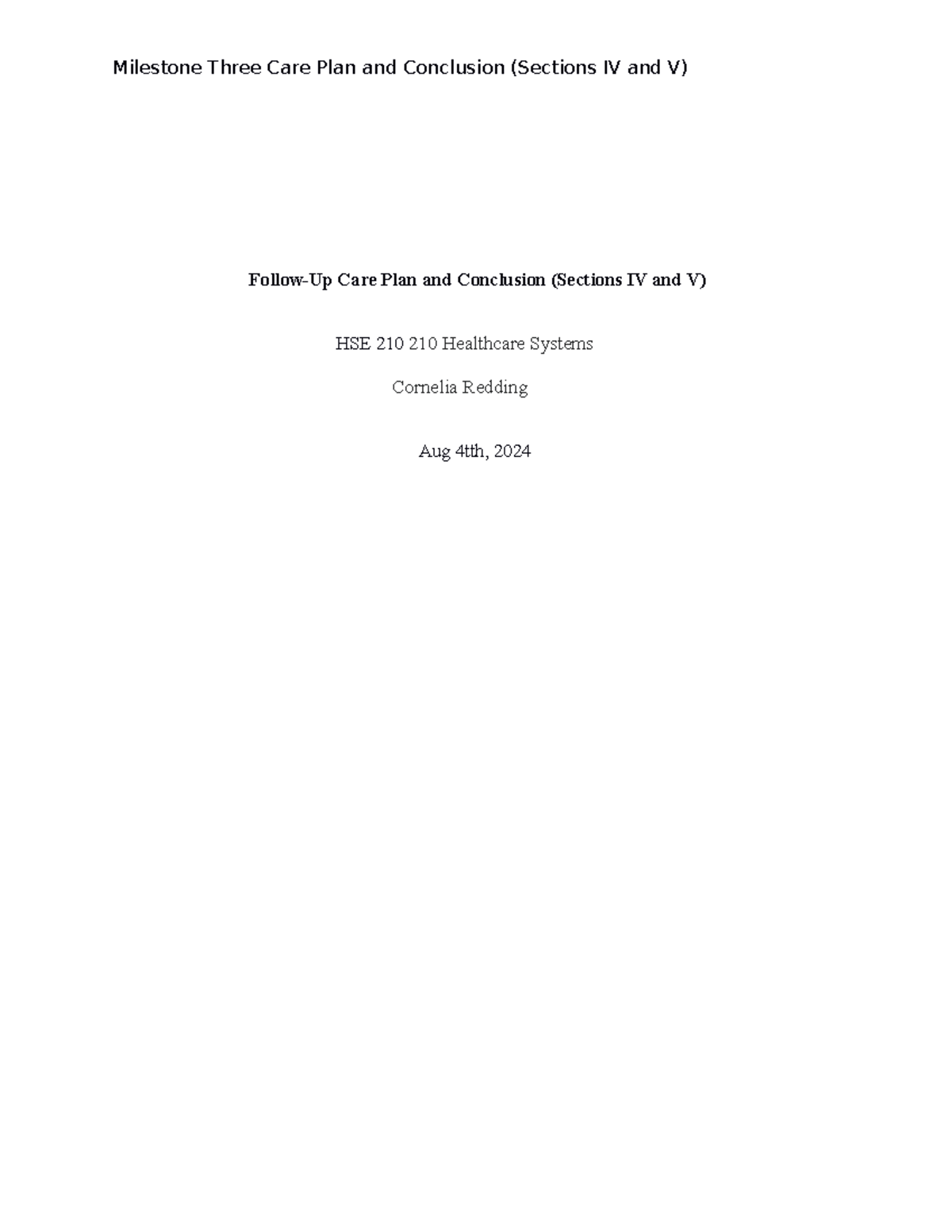 Followup care plan HSE 210 - Milestone Three Care Plan and Conclusion ...