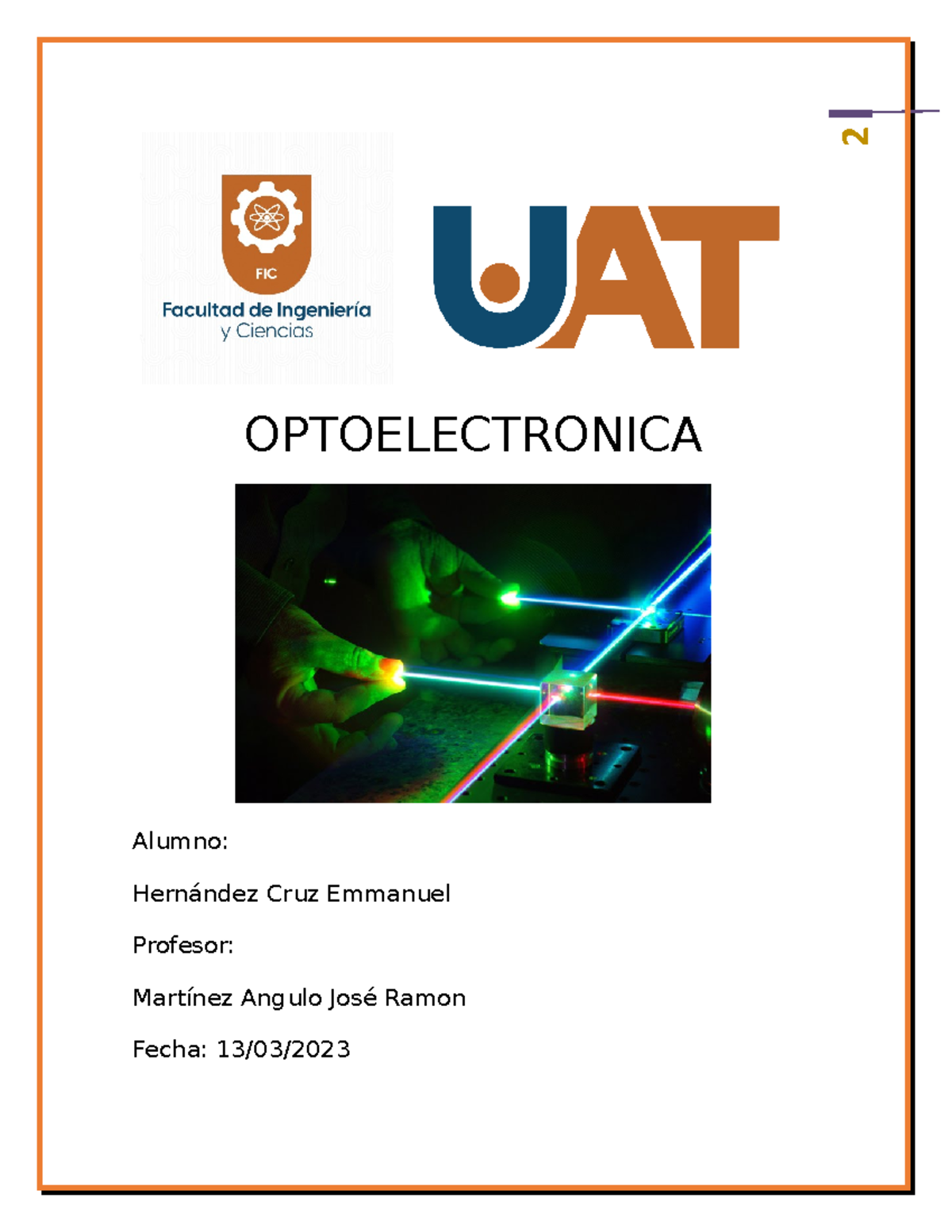 Optoelectronica Resumenes - 2 OPTOELECTRONICA Alumno: Hernández Cruz ...
