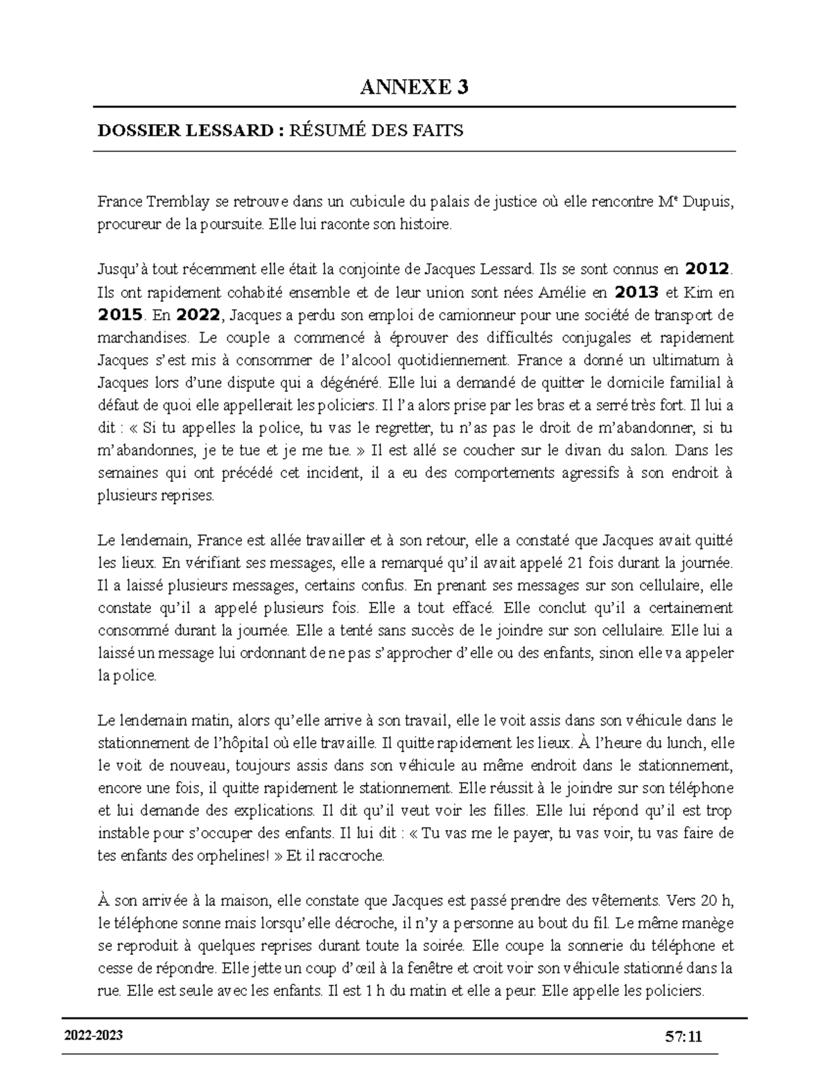 Annexe 3 - Dossier Lessard - ANNEXE 3 DOSSIER LESSARD : RÉSUMÉ DES ...