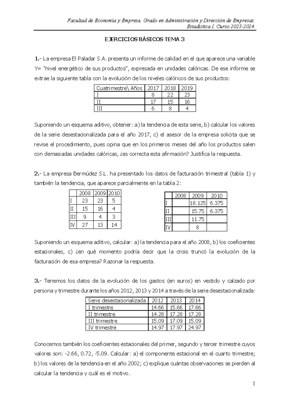 Ejercicios tema3 23-24 resueltos - Estadística I. Curso 2023-2024. EJERCICIOS BÁSICOS TEMA 3 1 ...