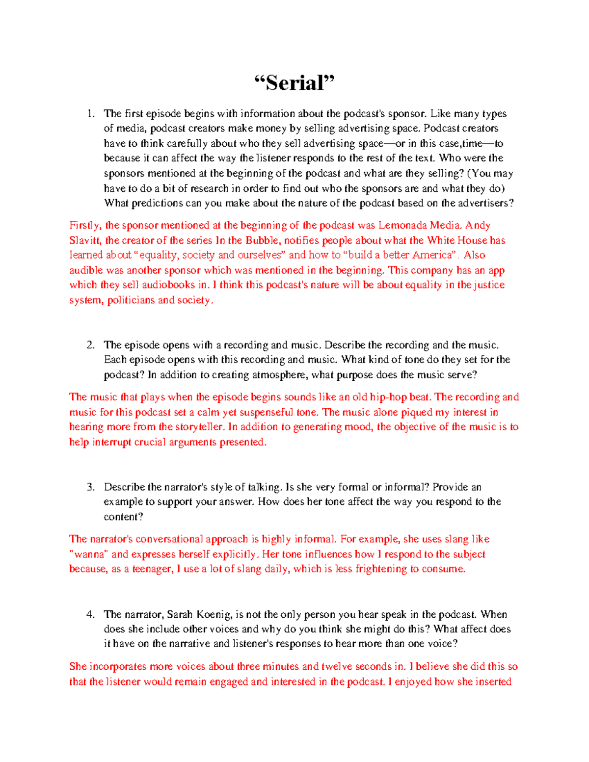 “Serial” - Assignment - “Serial” The first episode begins with ...