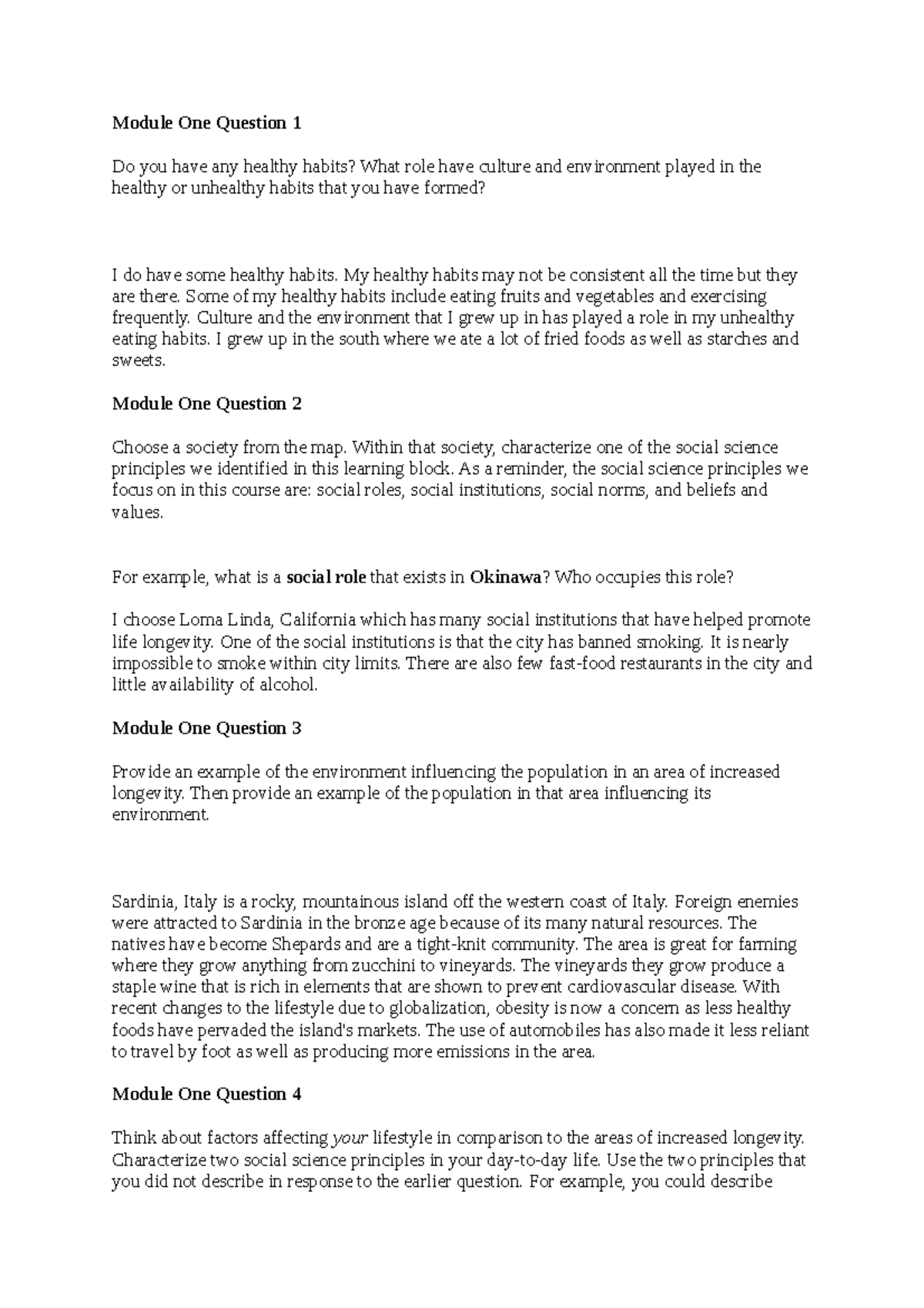 Module one short responses - Module One Question 1 Do you have any ...