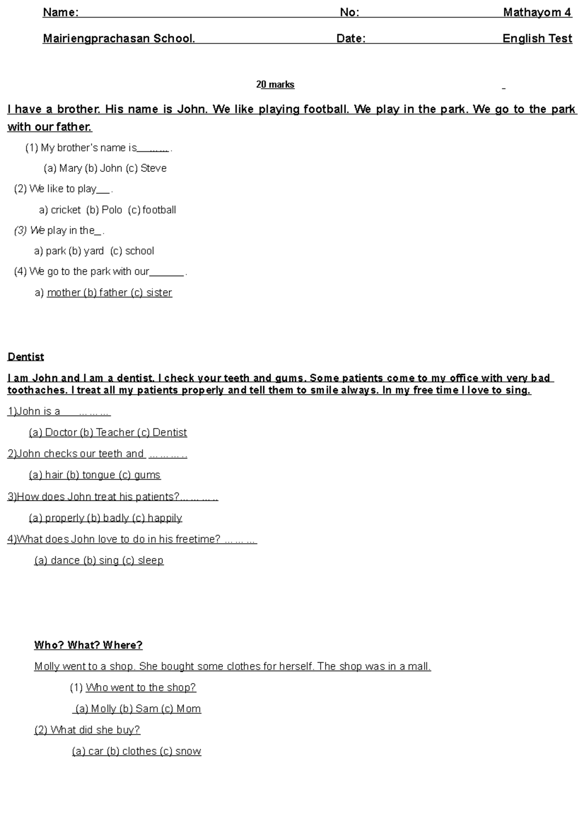 Reading Comprehension M 4 Test - Name: No: Mathayom 4 Mairiengprachasan ...