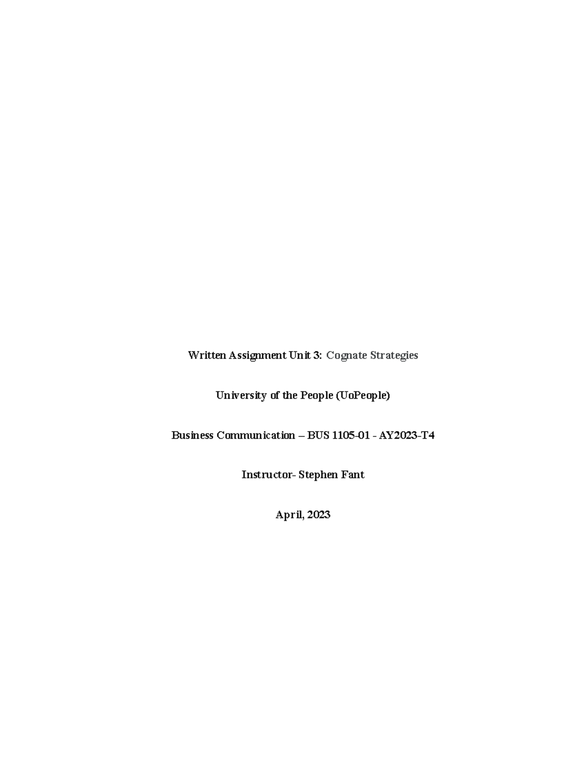 Written Assignment- Business Communication - Unit 3 - Written Assignment Unit 3: Cognate ...