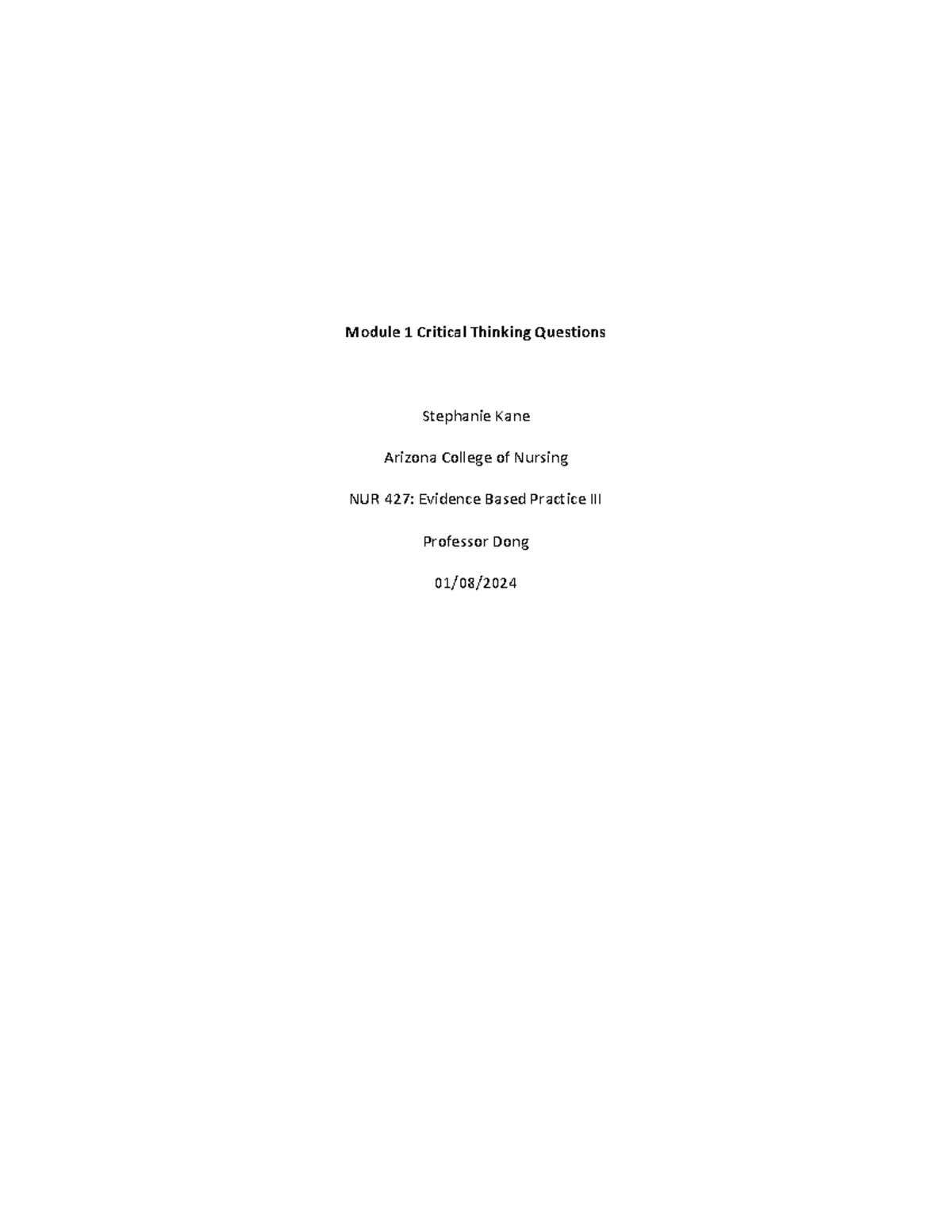 Module 1 CTQ - Critical thinking questions - Module 1 Critical Thinking ...