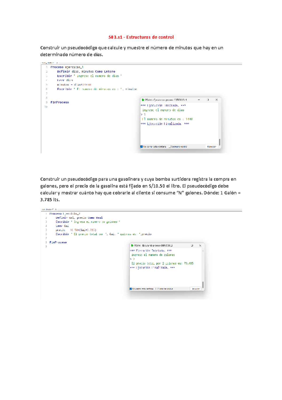 Algoritmos semana 3 - EXCELENTE INFO - S03 - Estructuras de control Construir un pseudocódigo ...