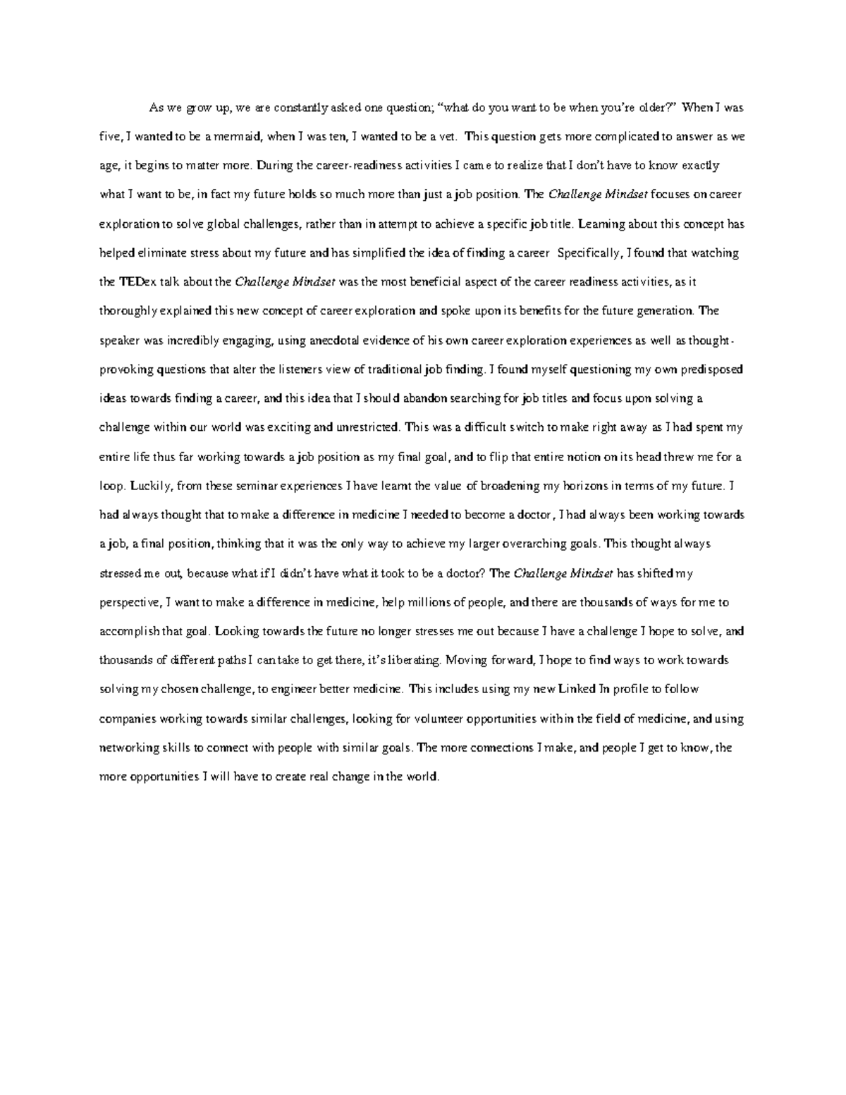 Reflection - As we grow up, we are constantly asked one question; “what ...