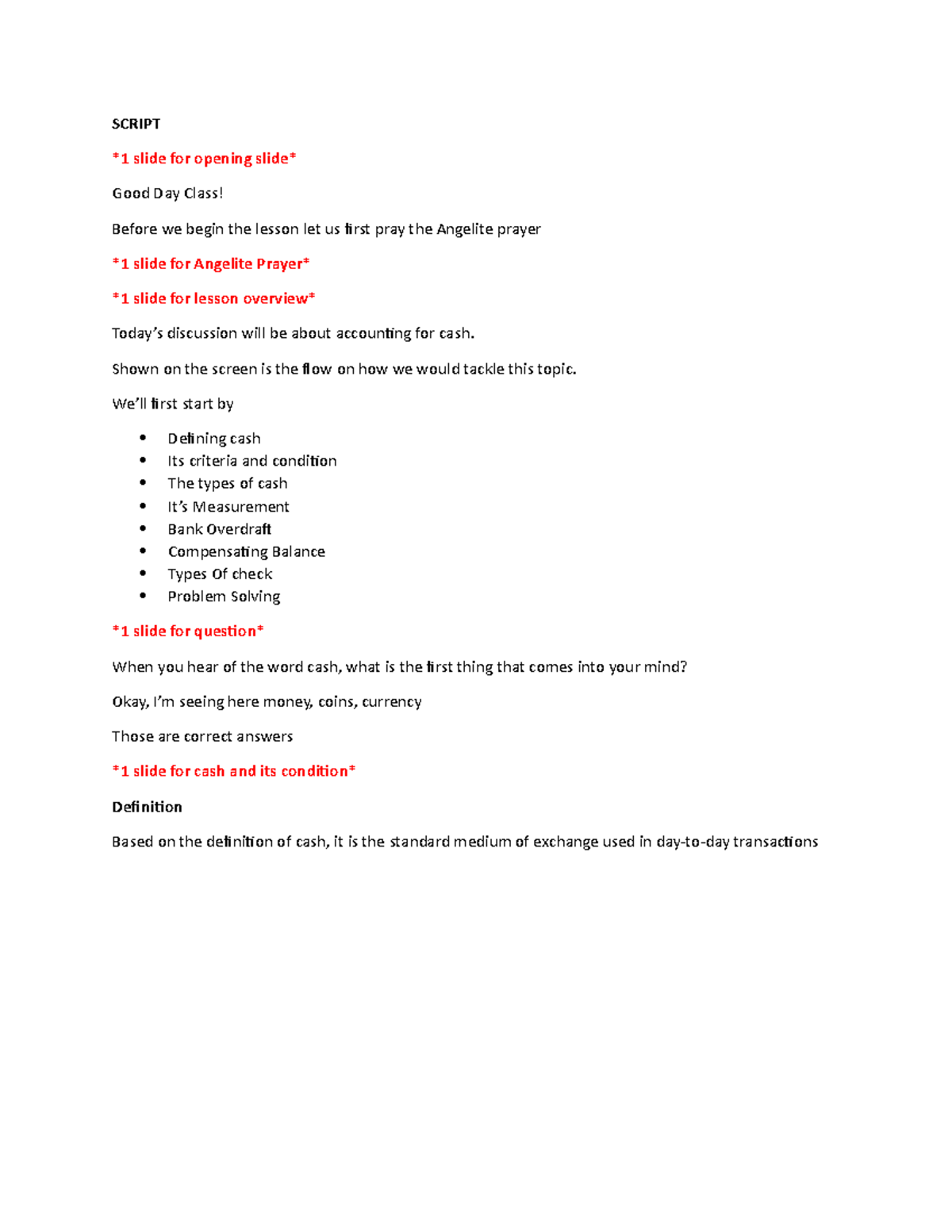 Demo 4 - hope this helps - SCRIPT 1 slide for opening slide Good Day ...