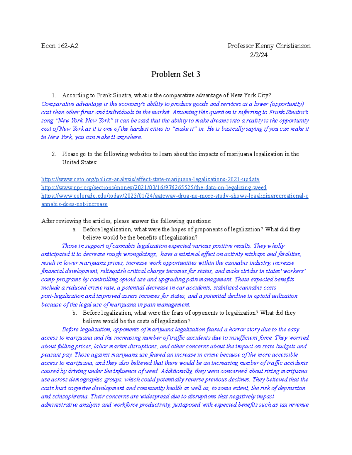 Econ Problem Set 3 Spring 2024 Econ 162 A2 Professor Kenny Christianson 2 2 Problem Set 3 1