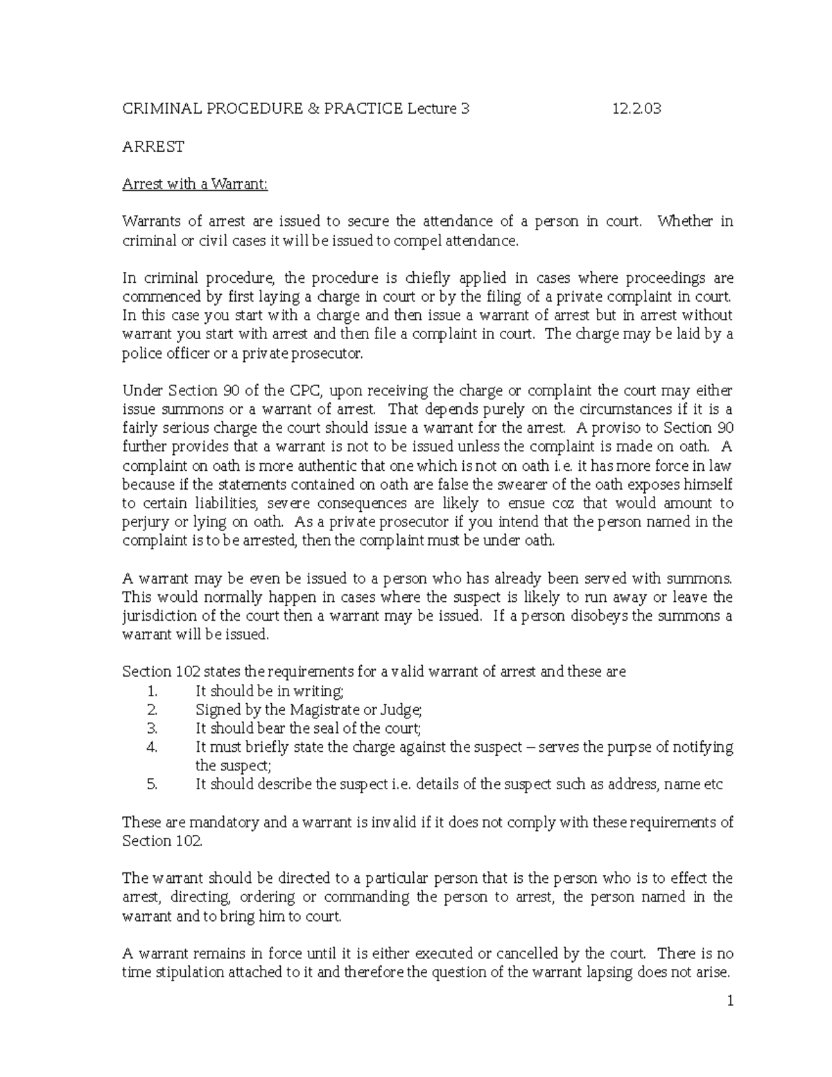 Arrest WTH Warrant- Search- Charges - CRIMINAL PROCEDURE & PRACTICE ...