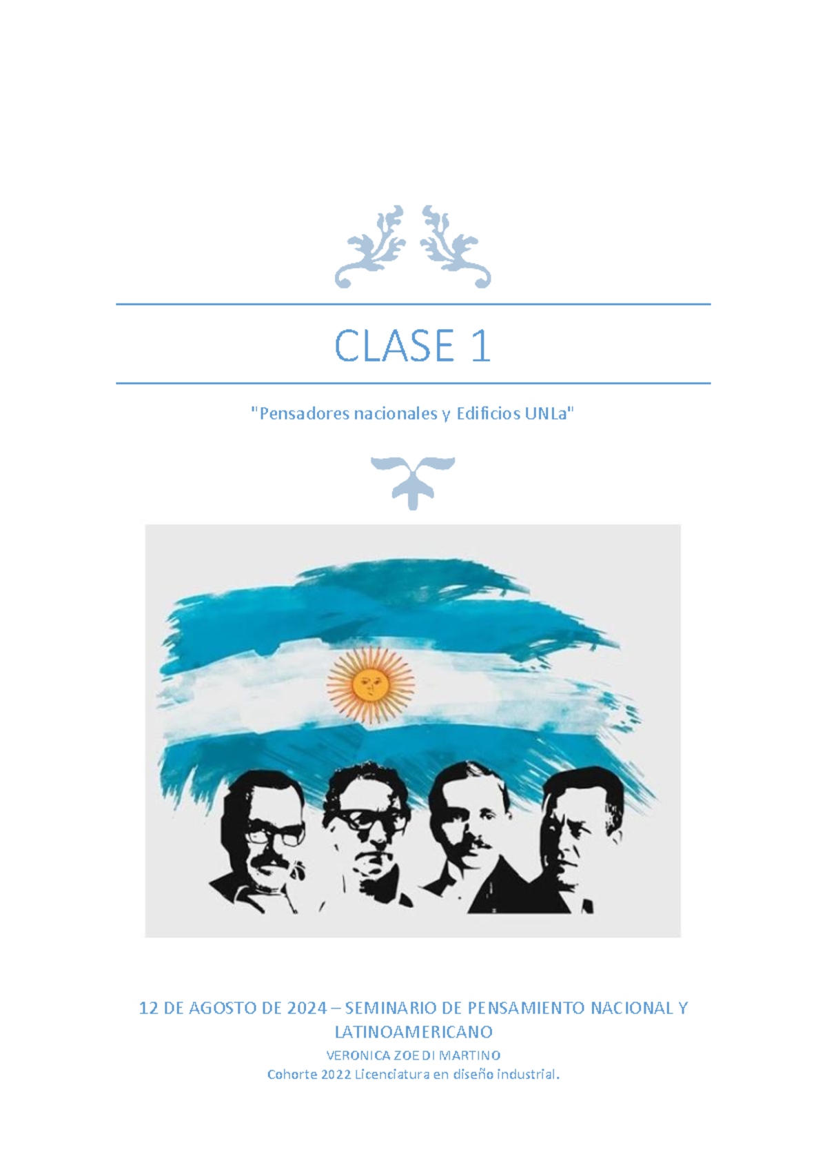 Clase 1 - Pensadores nacionales y edificios unla - CLASE 1 "Pensadores ...
