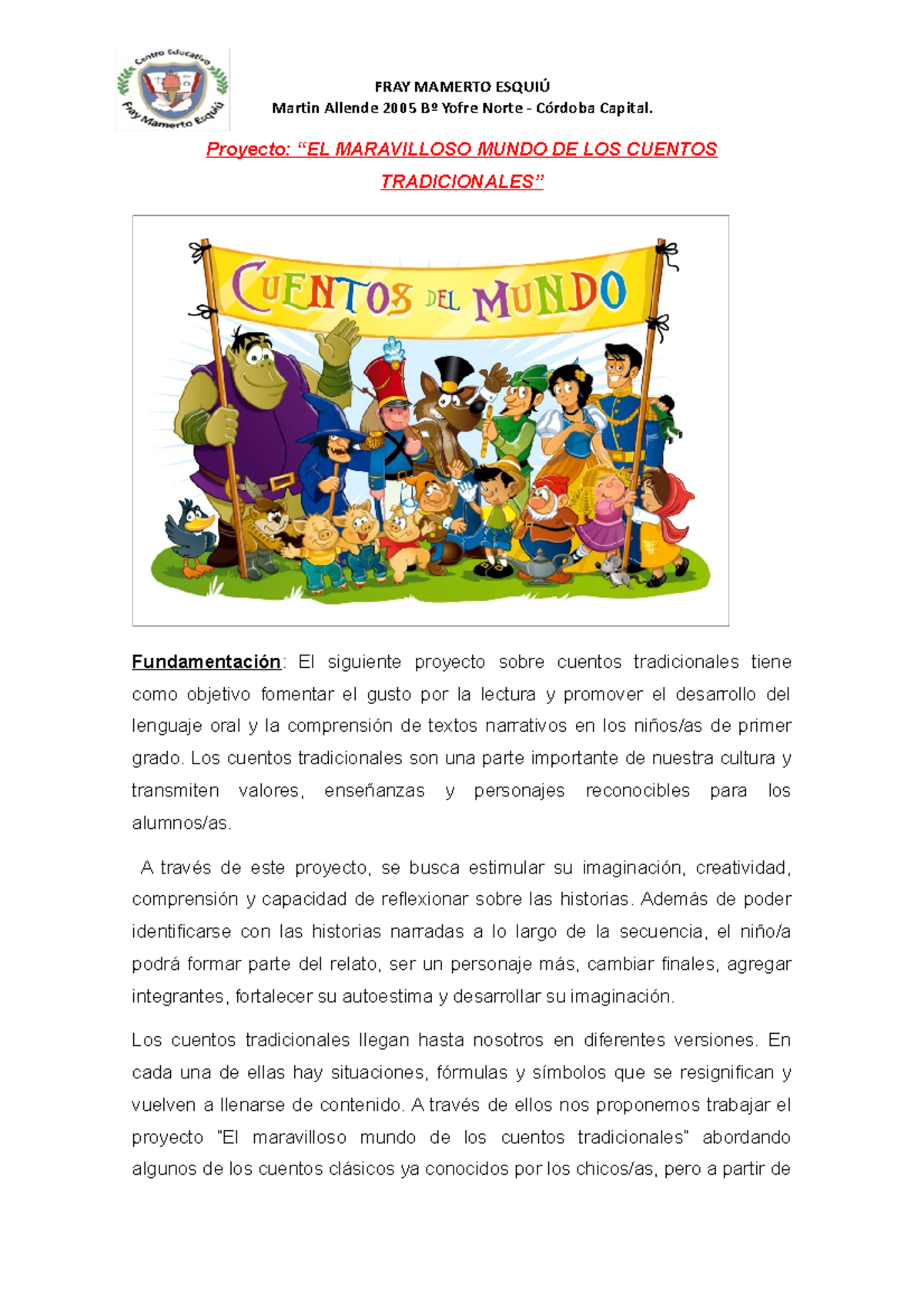 1 Grado B- Proyecto Cuentos Tradicionales. - Proyecto: “EL MARAVILLOSO ...