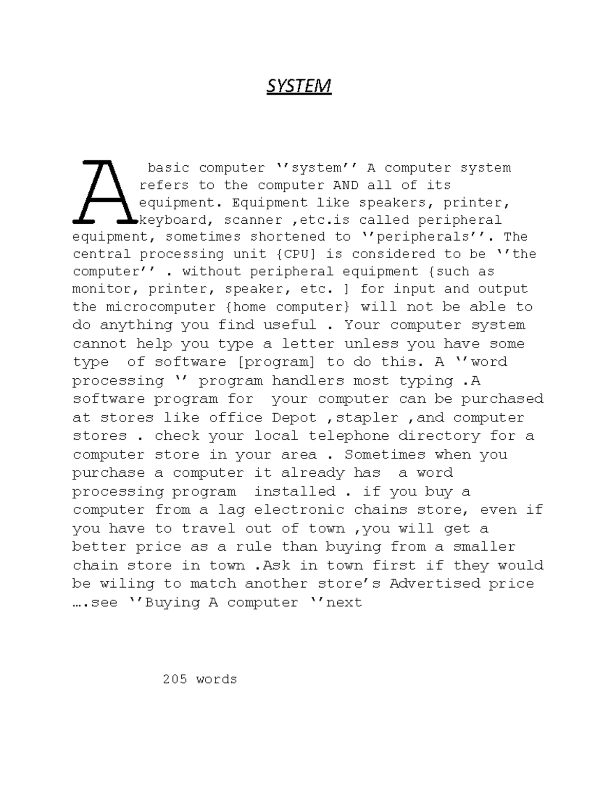 System - SYSTEM basic computer ‘’system’’ A computer system refers to ...