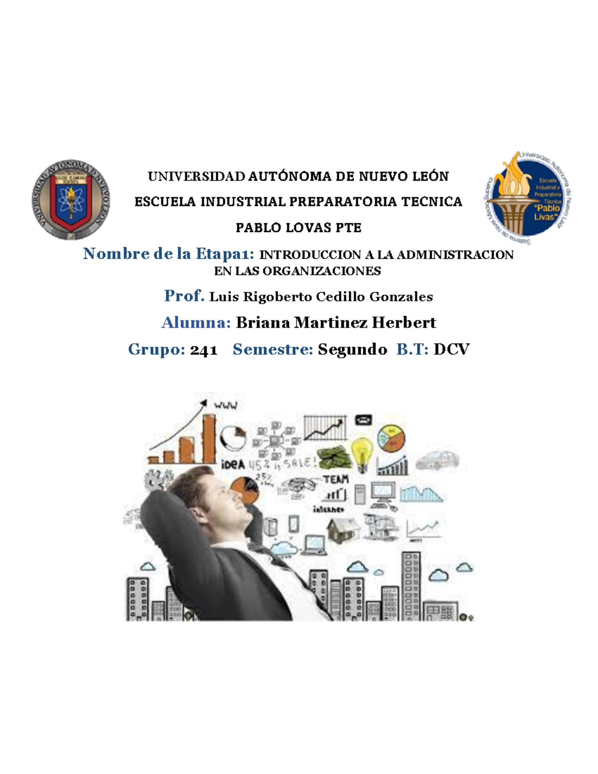 BMH D3 E1 Admon - idk - UNIVERSIDAD AUT”NOMA DE NUEVO LE”N ESCUELA INDUSTRIAL PREPARATORIA ...