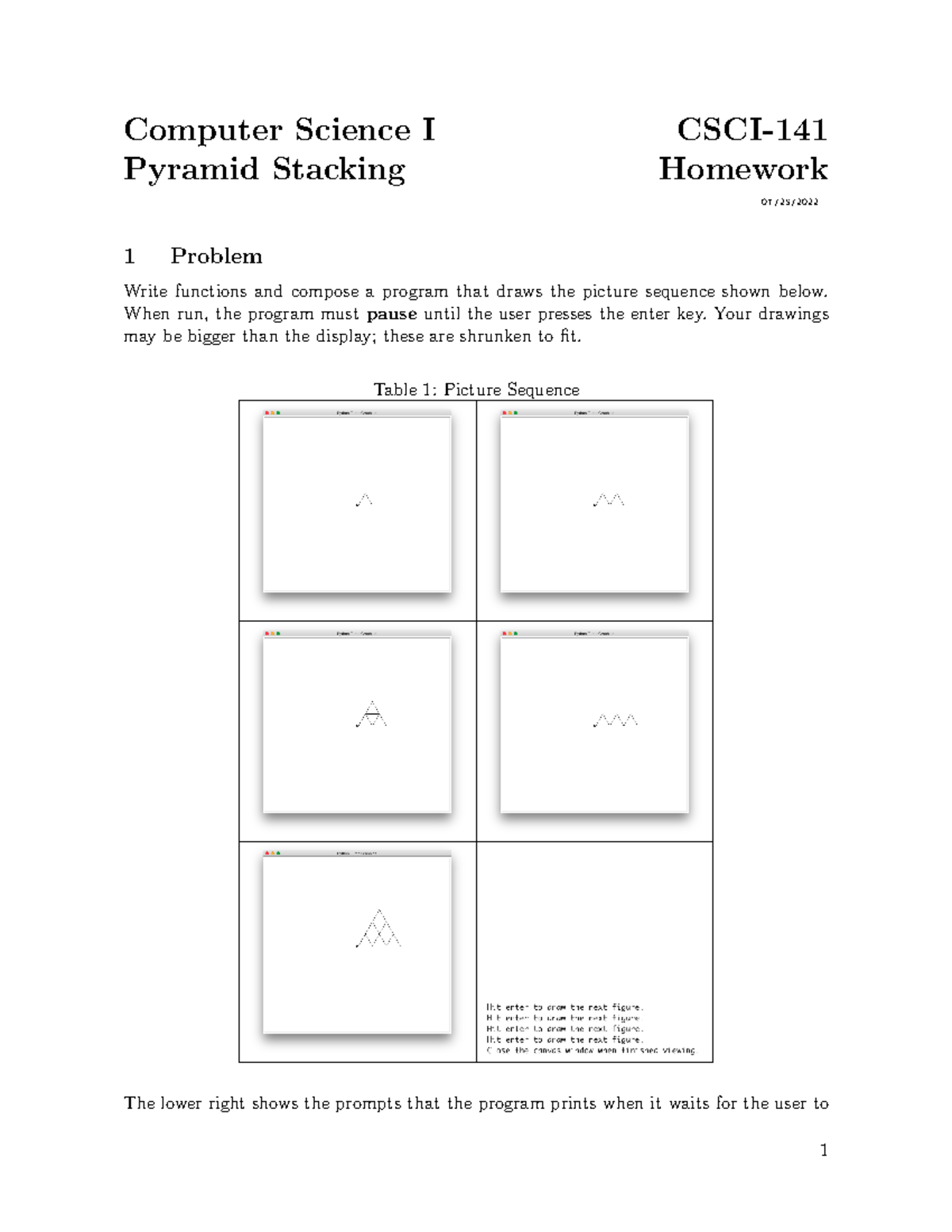 Pyramids-stu - Write functions and compose a program that draws the picture sequence - Computer ...