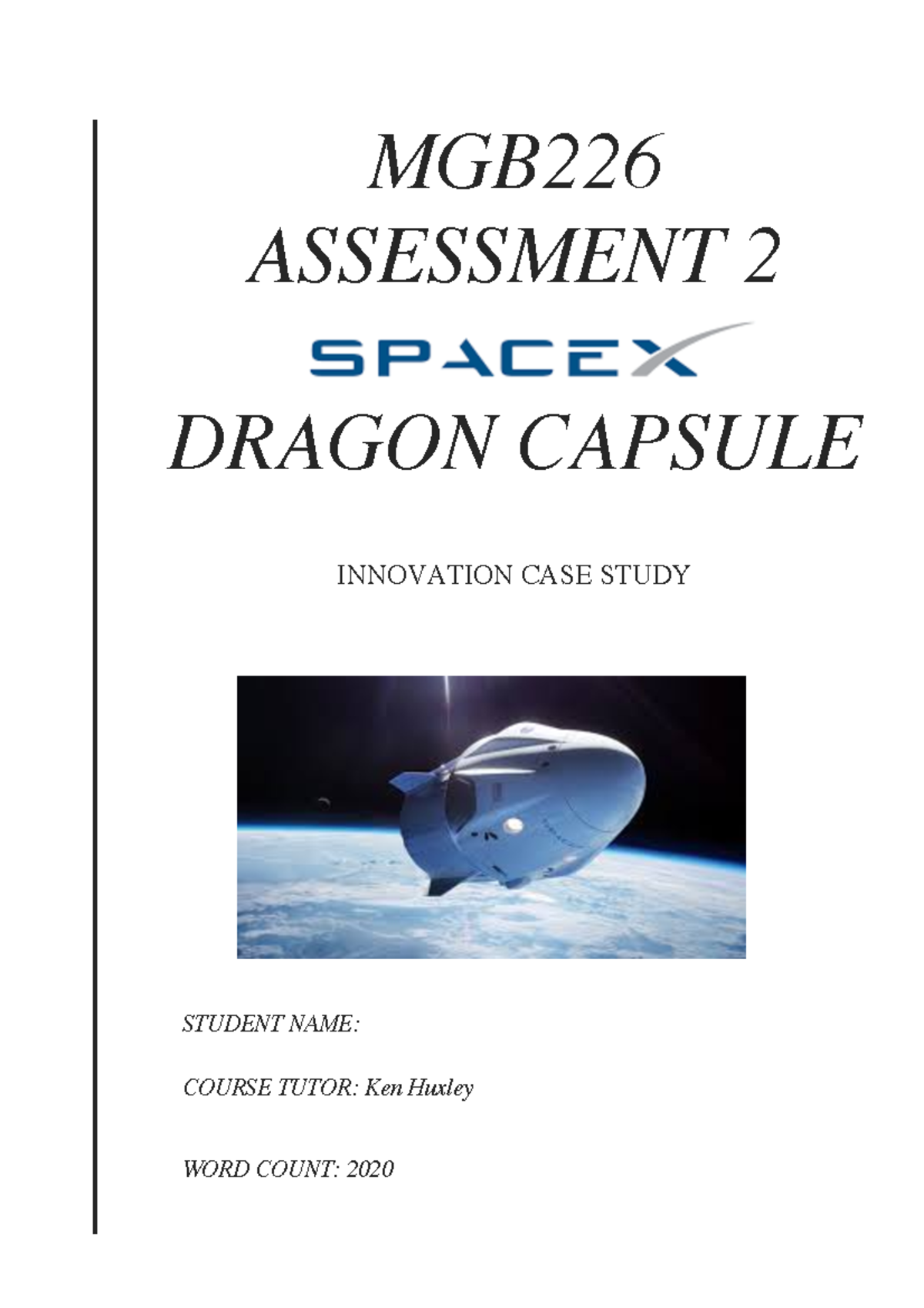 Mgb226 Assessment 2 Spacex Warning Tt Undefined Function 32 Mgb Assessment 2 Spacex Dragon