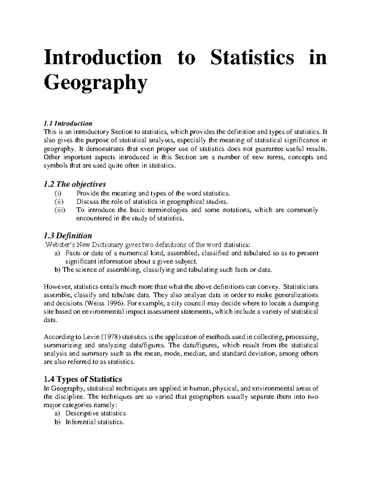 Introduction TO Statistics - It also gives the purpose of statistical analyses, especially the ...