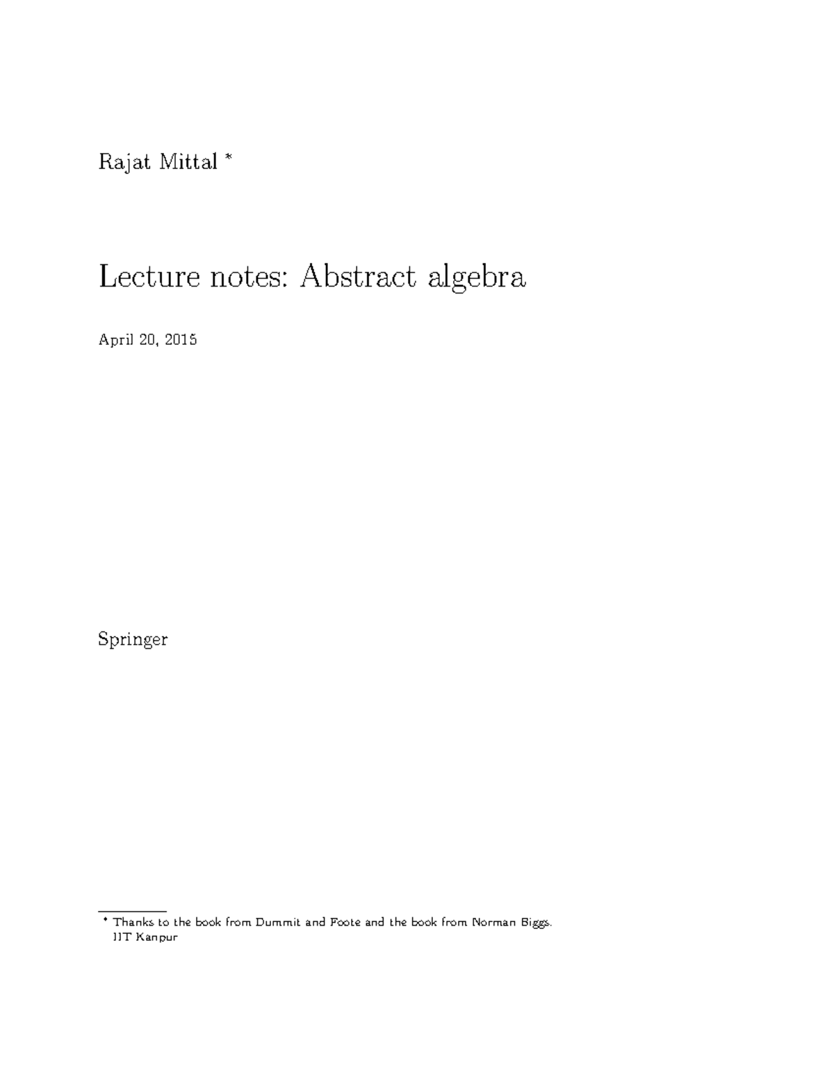 Abstract Algebra - Maths - Rajat Mittal ∗ Lecture notes: Abstract ...