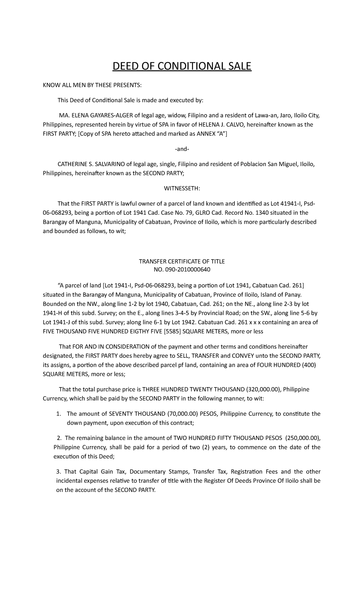 DEED OF Conditional SALE - DEED OF CONDITIONAL SALE KNOW ALL MEN BY ...